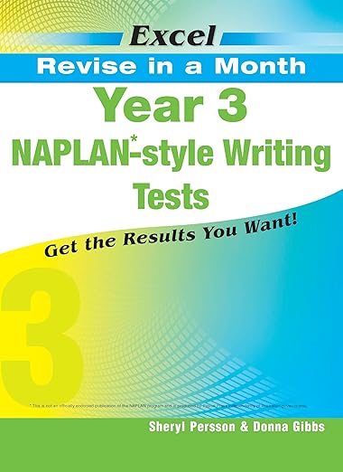 Excel Revise in a Month Year 3 NAPLAN*-style Writing Tests : Sheryl ...