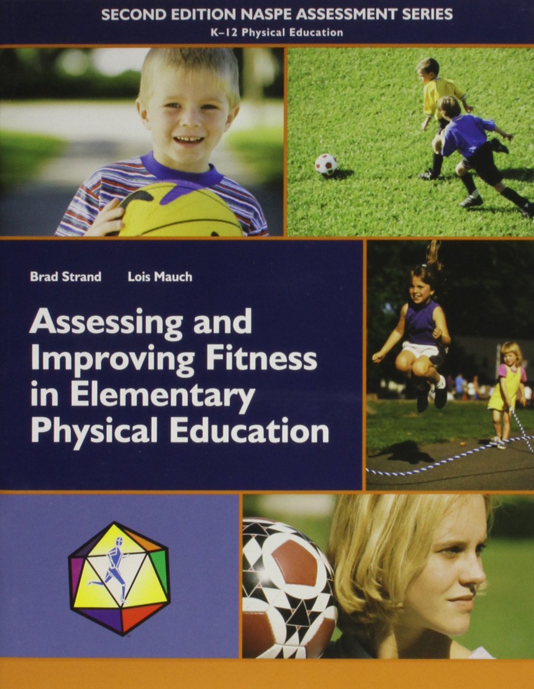Amazon.com: Assessing & Improving Fitness in Elementary Physical ...