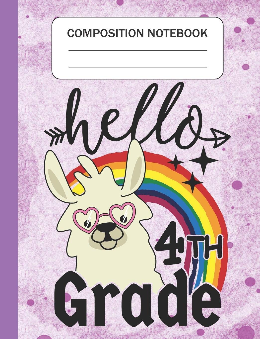 Hello 4th grade - Composition Notebook: Wide Ruled Lined Journal for ...