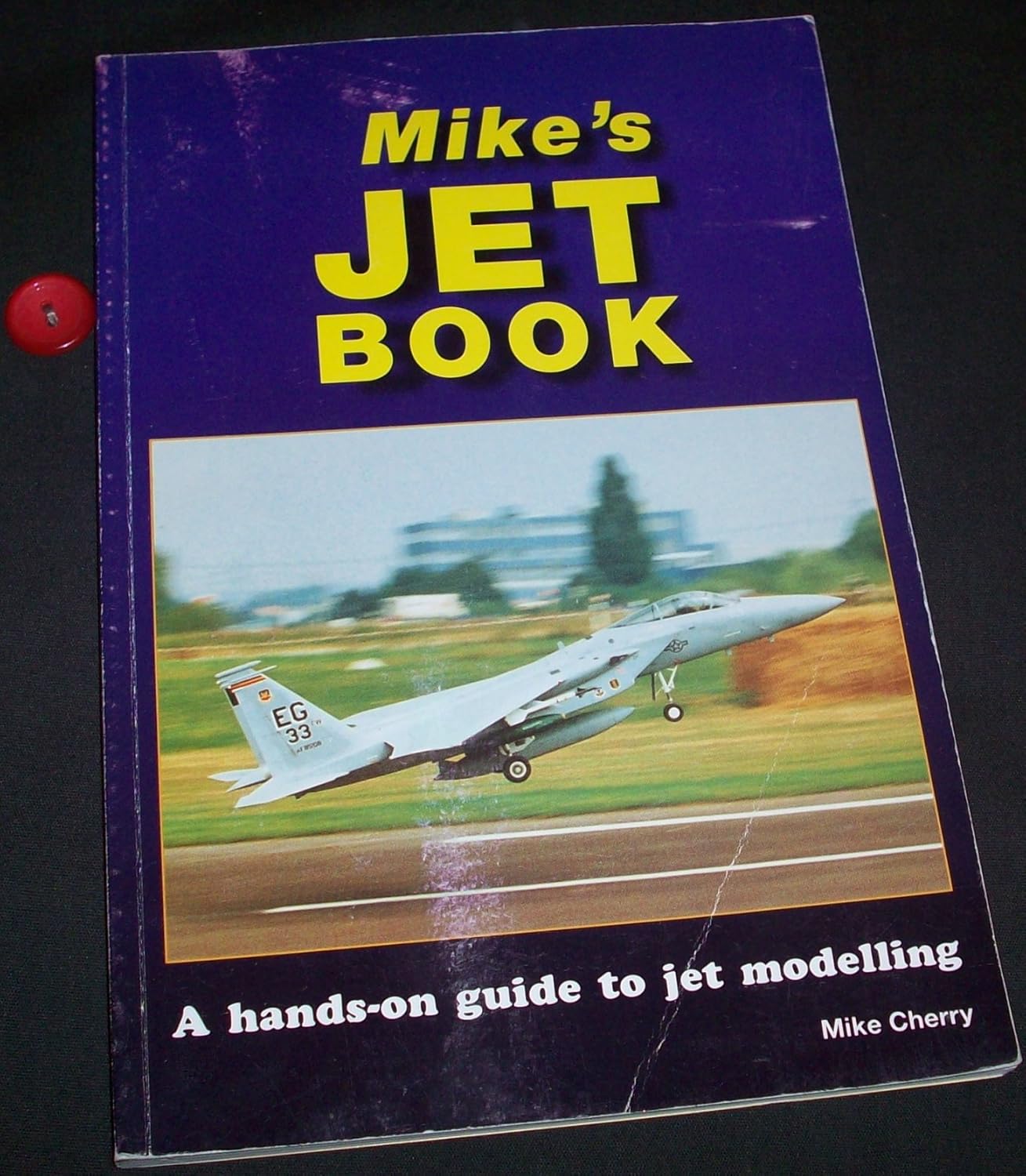 Mikes Jet Book: Cherry, Mike: 9780953115006: Amazon.com: Books
