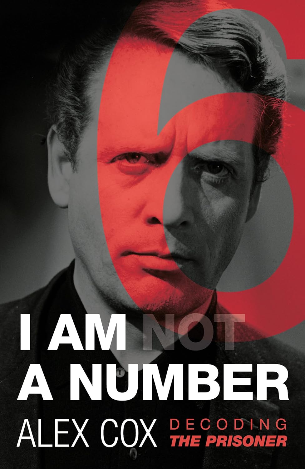 Amazon.com: I Am (Not) a Number: Decoding The Prisoner: 9780857301758 ...