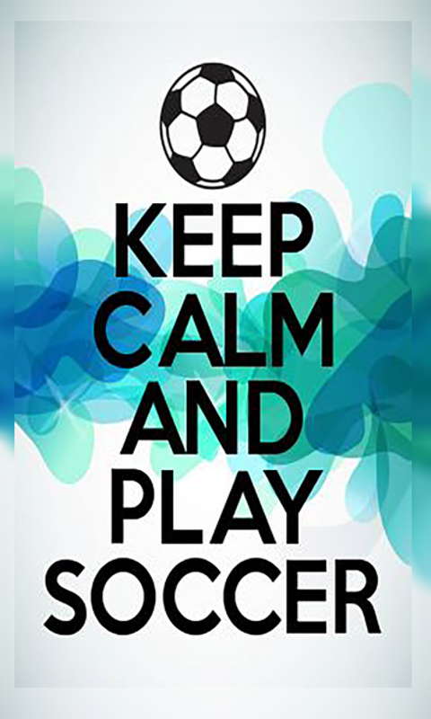 Keep Calm And Play Football Wallpaper