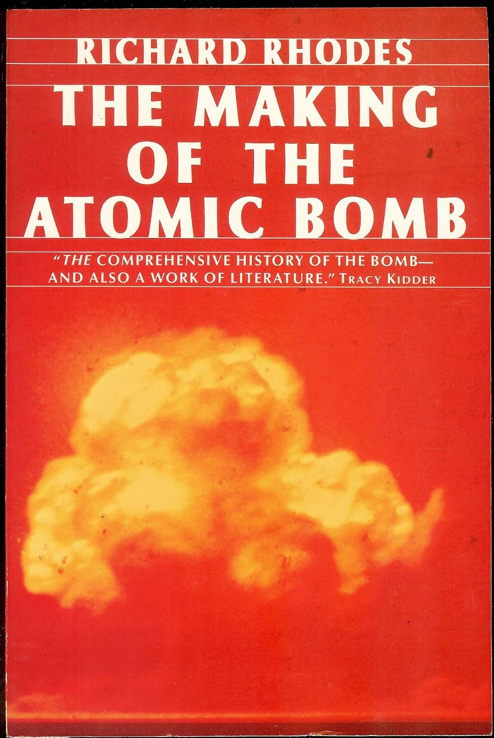 The Making of the Atomic Bomb: Rhodes, Richard: 9780140116670: Amazon ...