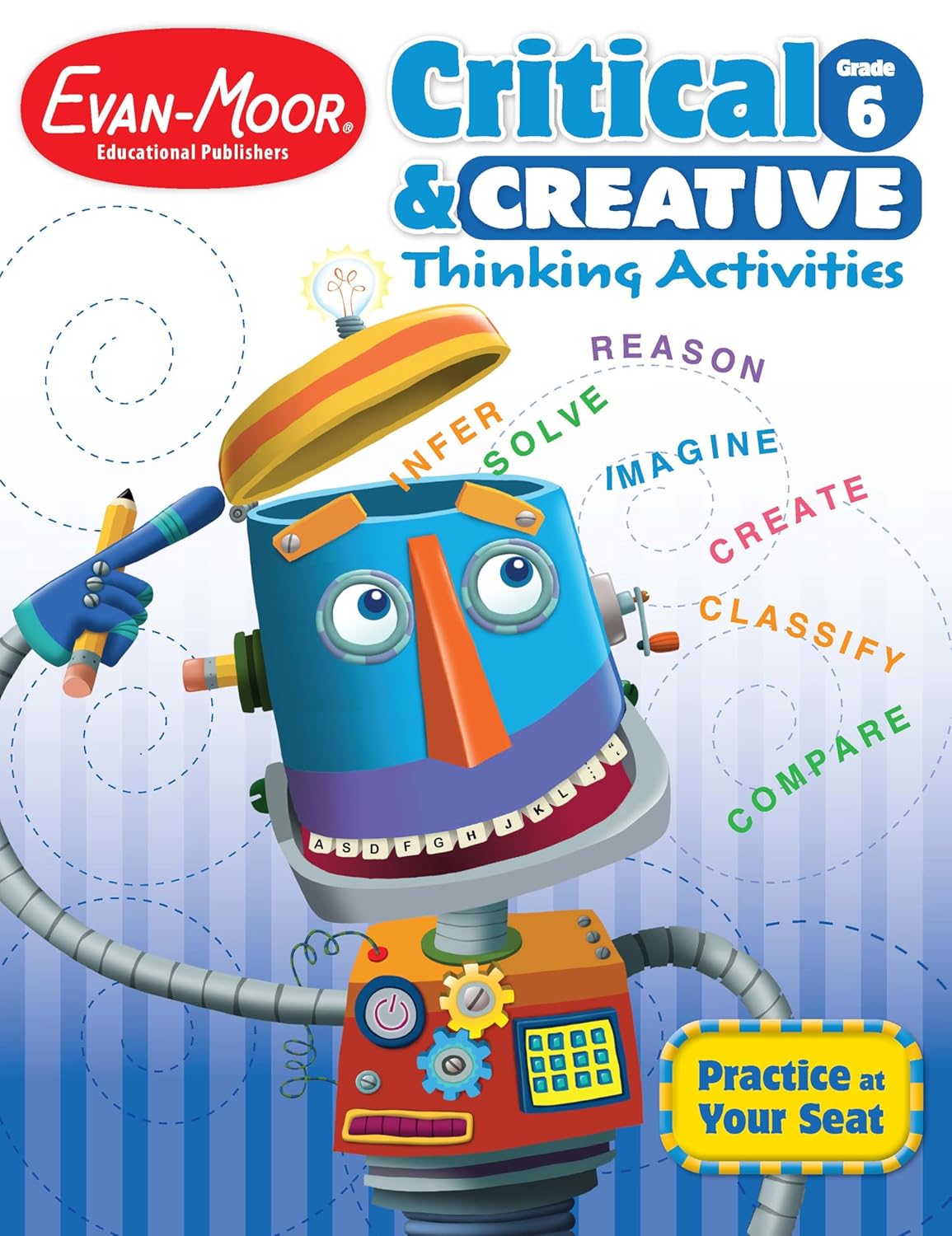 Critical & Creative Thinking Activities, Grade 6+ (Critical and ...
