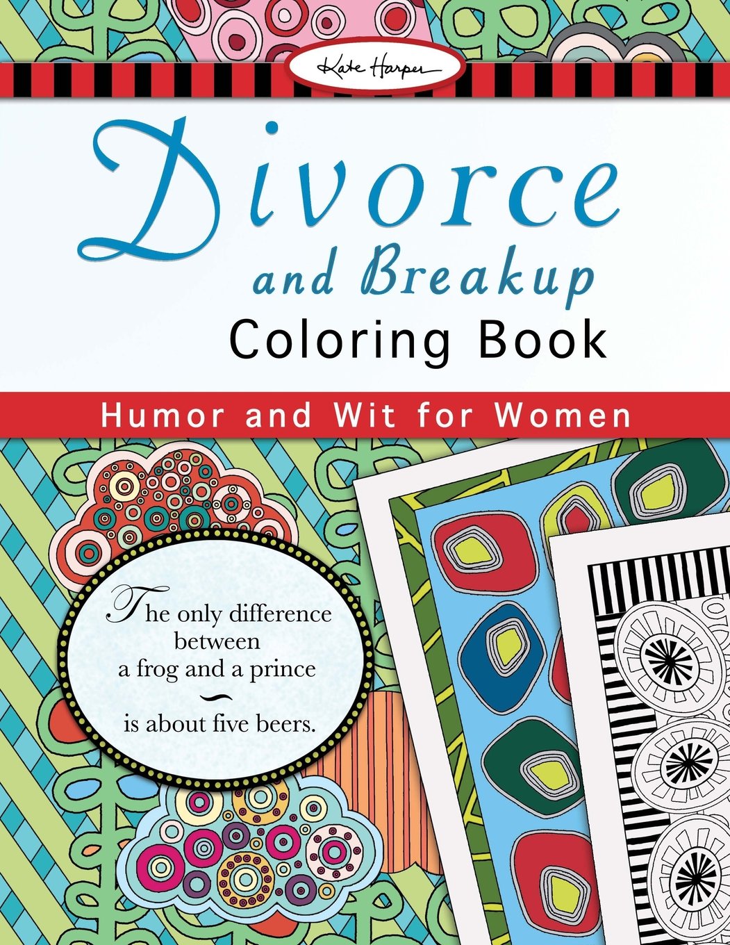 Amazon.com: Divorce and Breakup Coloring Book: Humor and Wit for Women ...