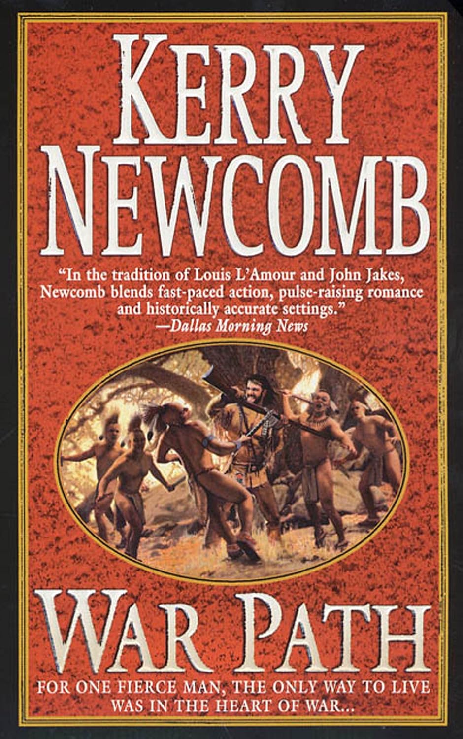 War Path: Newcomb, Kerry: 9780312979324: Amazon.com: Books