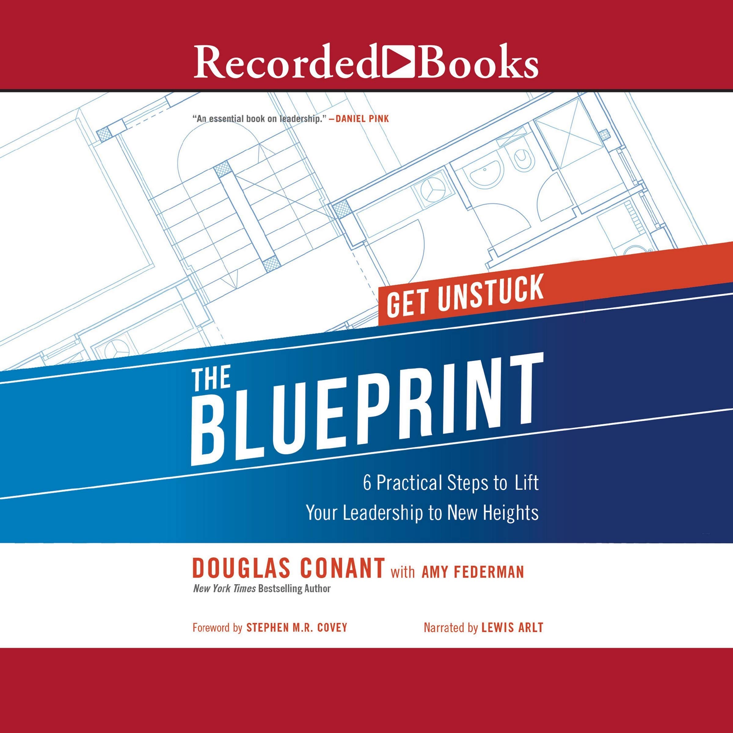 The Blueprint: 6 Practical Steps to Lift Your Leadership to New Heights ...