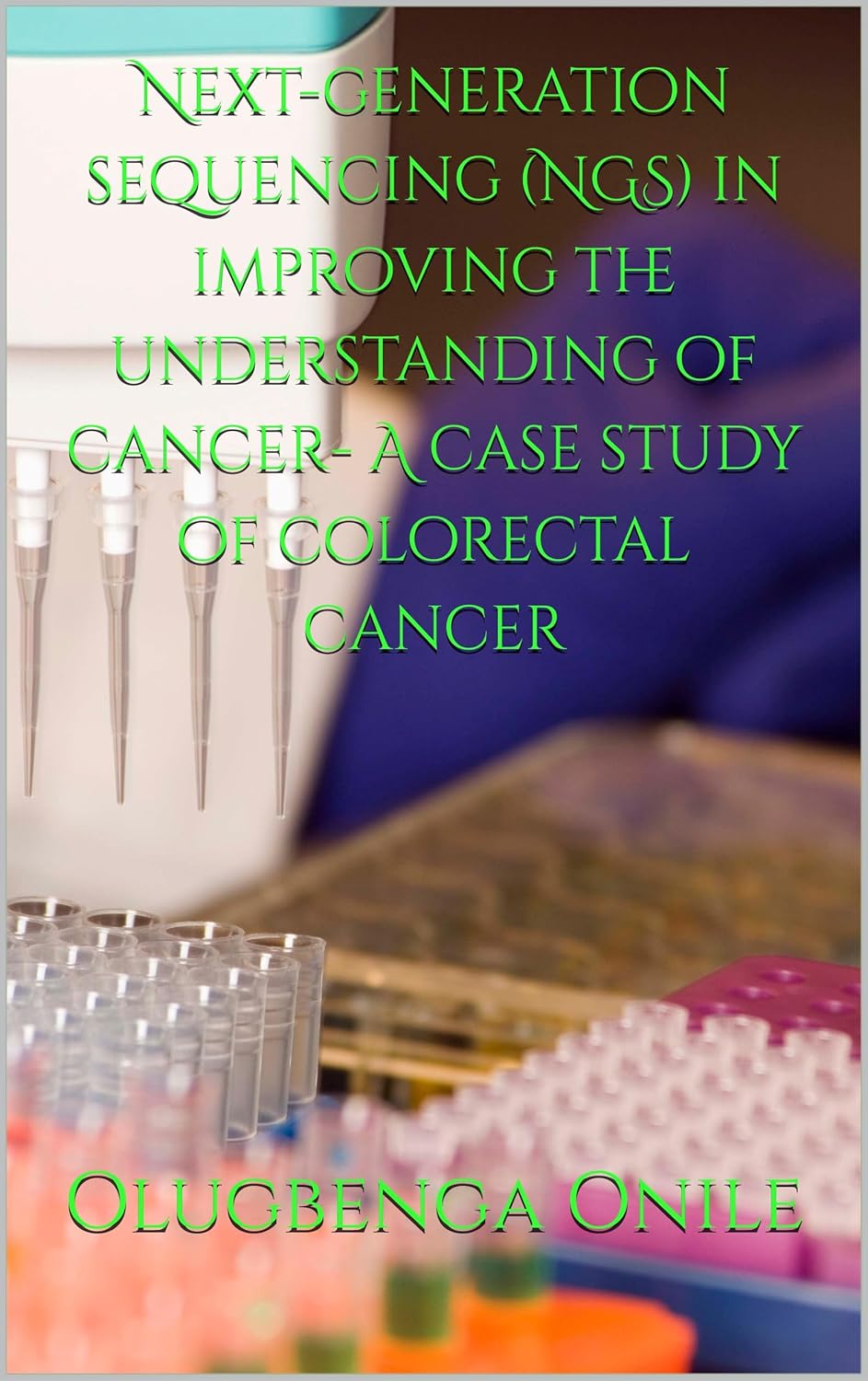 Amazon.com: Next-generation sequencing (NGS) in improving the ...