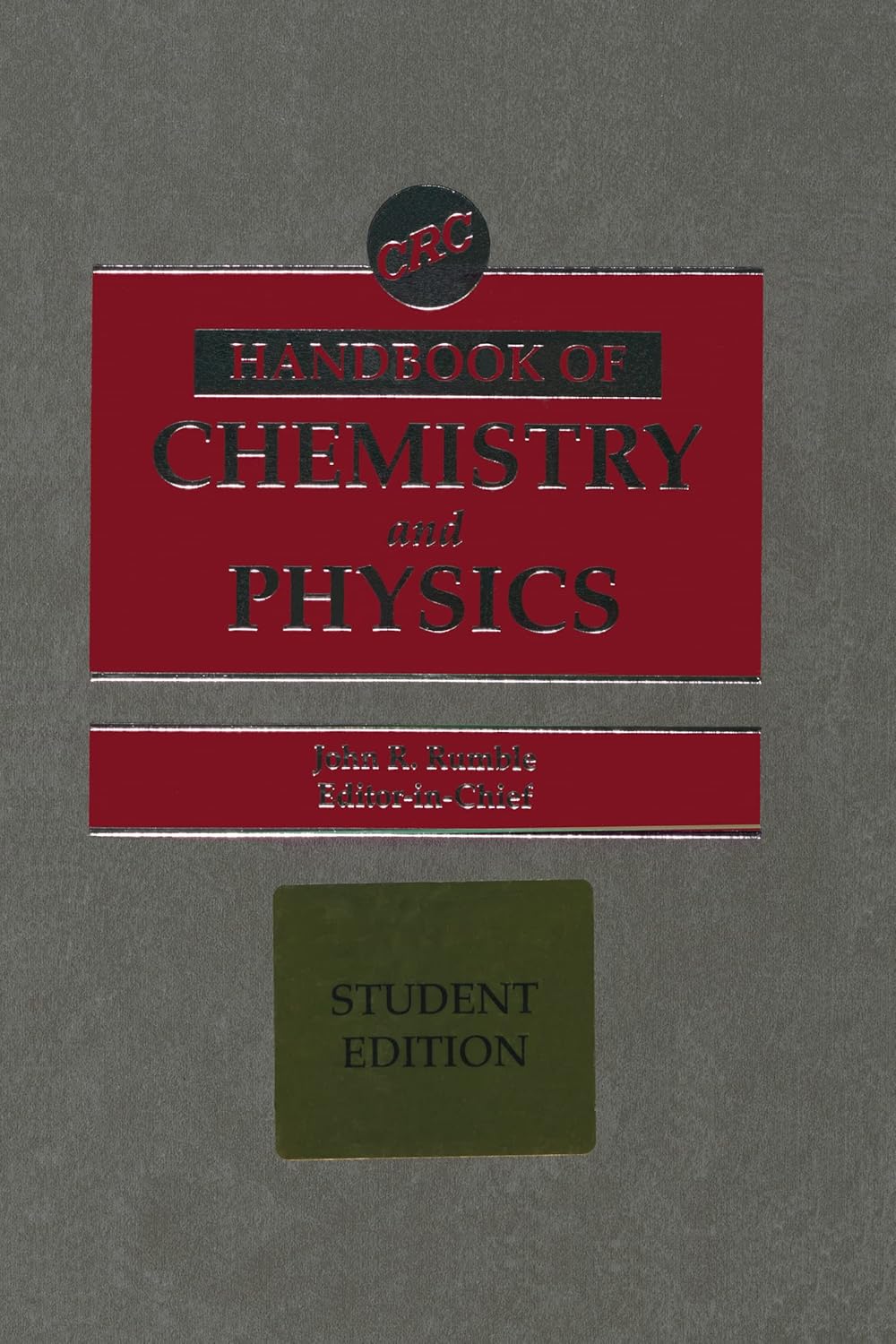 CRC Handbook of Chemistry and Physics: A Ready-Reference Book of ...