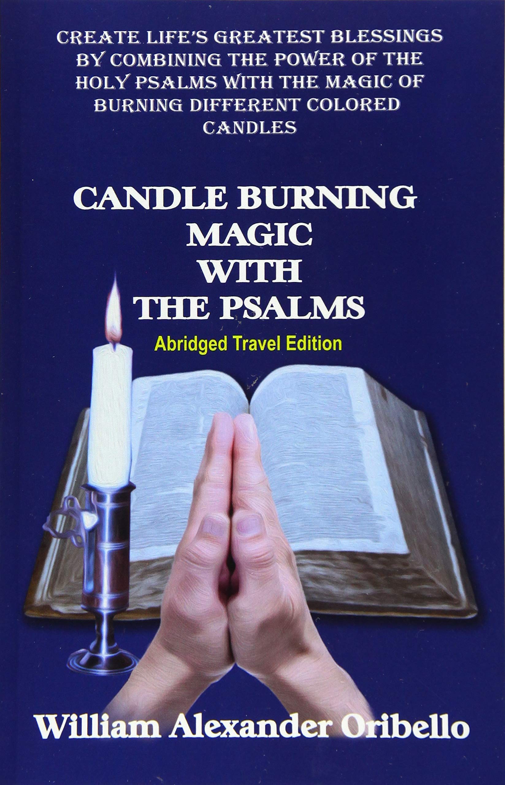 Candle Burning Magic with the Psalms: Abridged Travel Edition: Amazon ...
