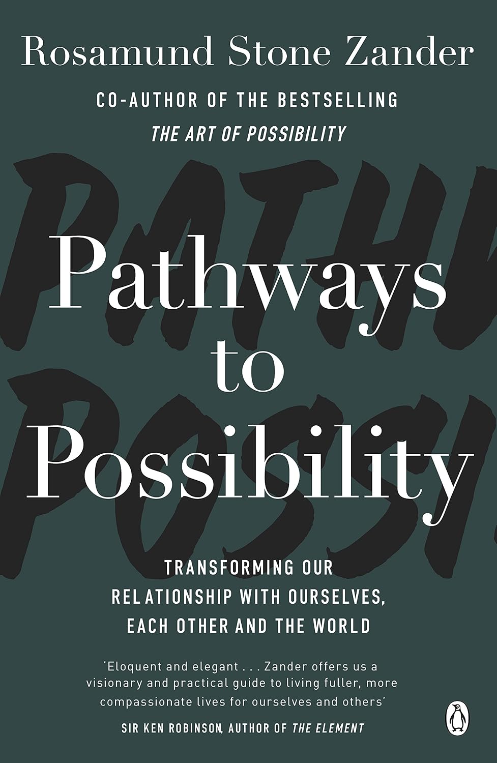 Pathways to Possibility: Transform your outlook on life with the ...