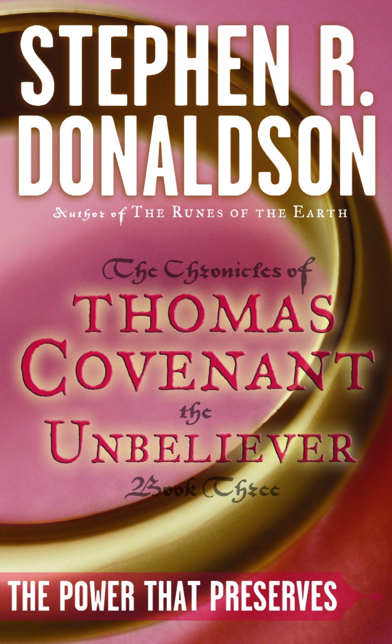 Amazon.com: The Power That Preserves (The Chronicles of Thomas Covenant ...