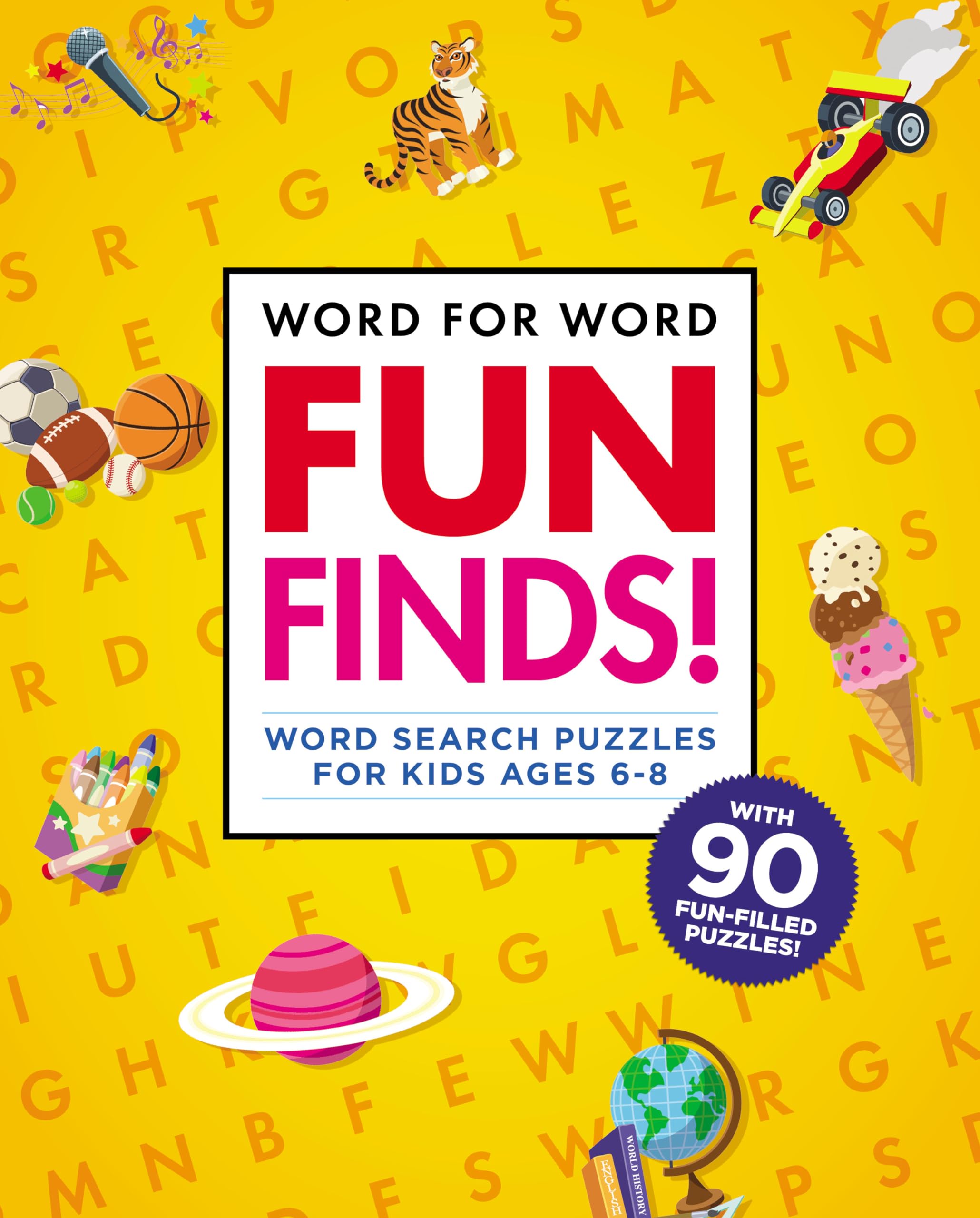 Word for Word: Fun Finds!: Word Search Puzzles for Kids ages 6-8 (Word ...