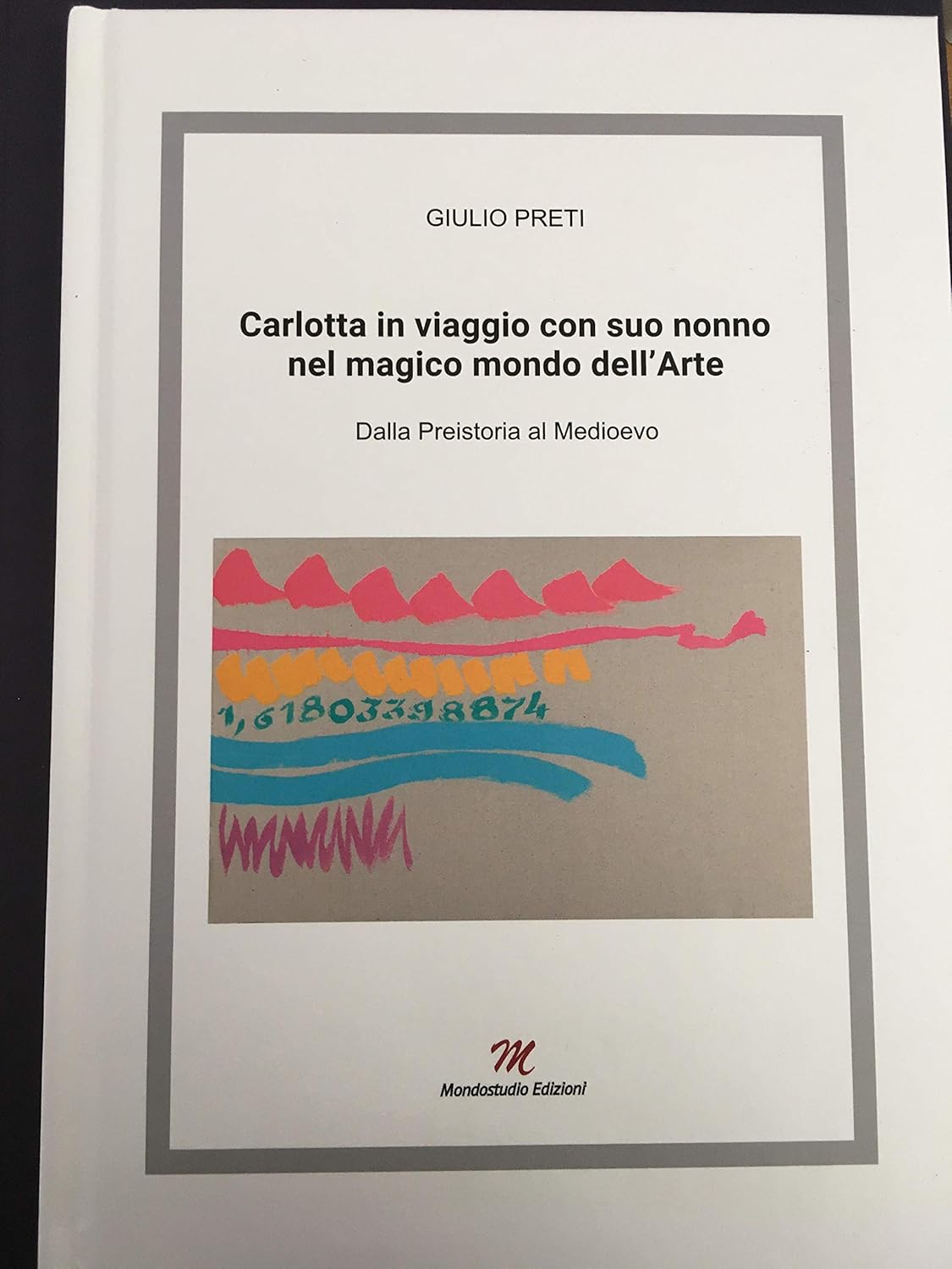 Carlotta in viaggio con suo nonno nel magico mondo dell'arte. Dalla ...