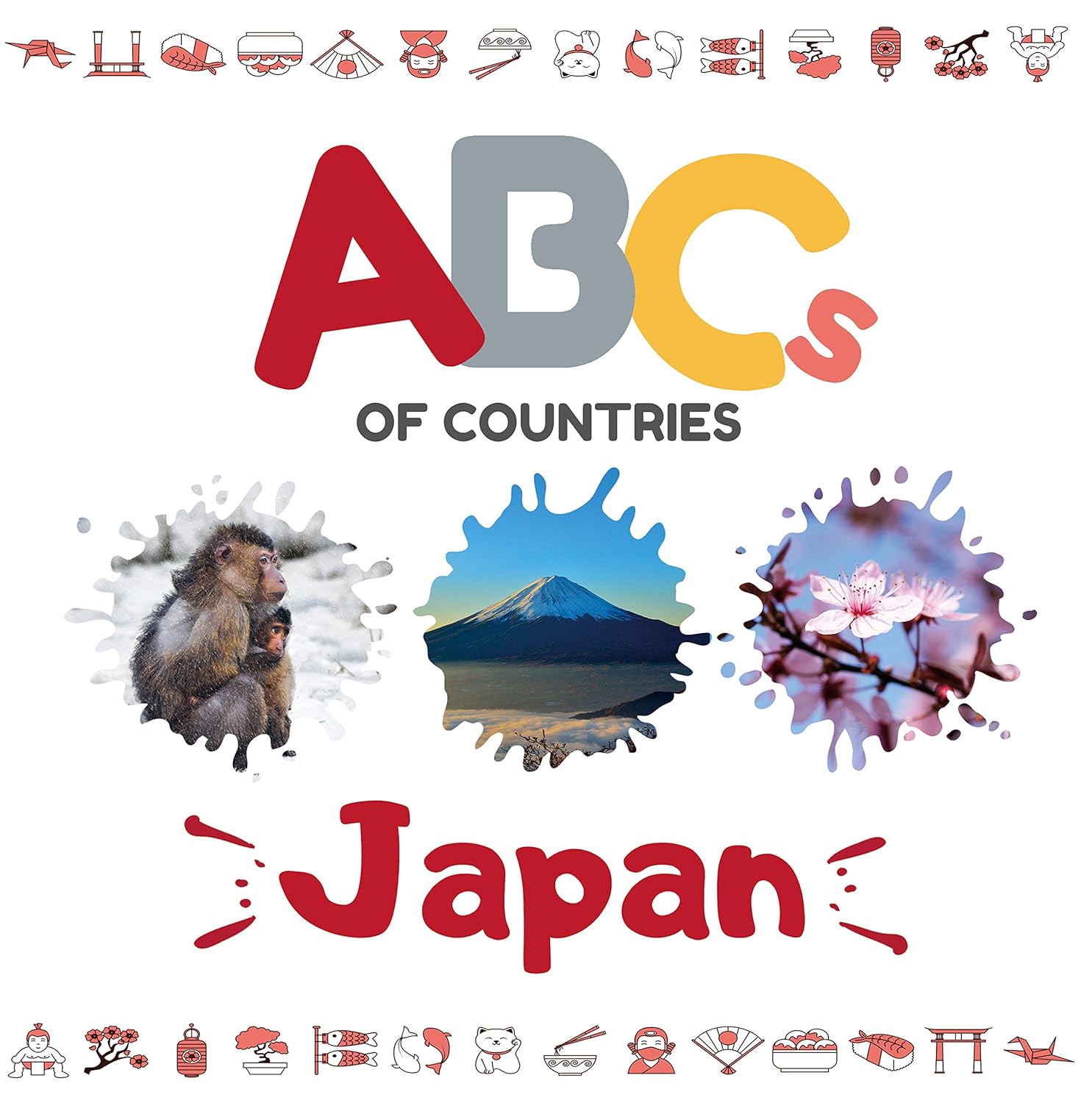 ABCs of Countries: Japan: An ABC alphabet picture book for kids ...
