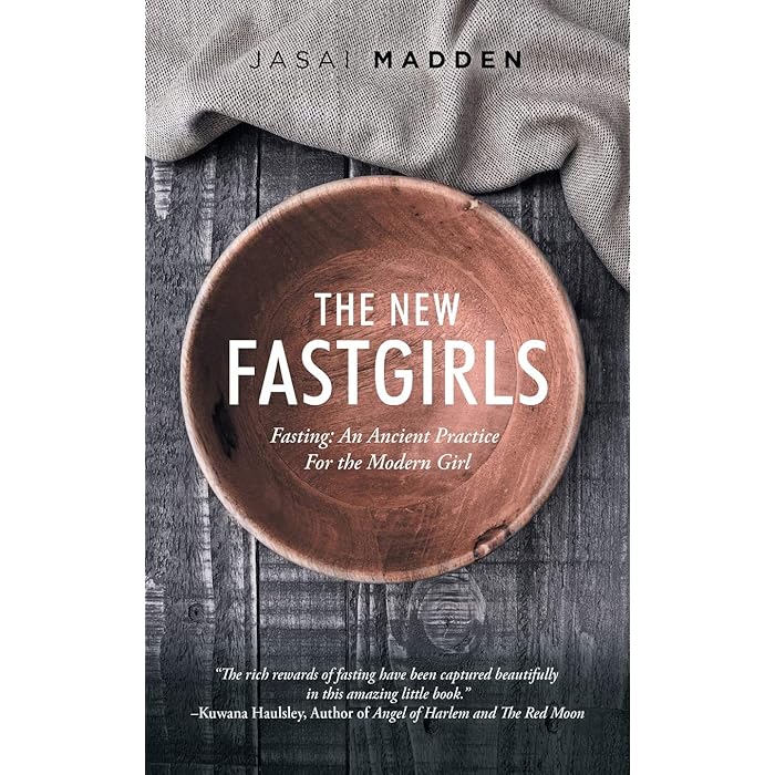 Buy The New FastGirls: Fasting: An Ancient Practice For the Modern Girl ...