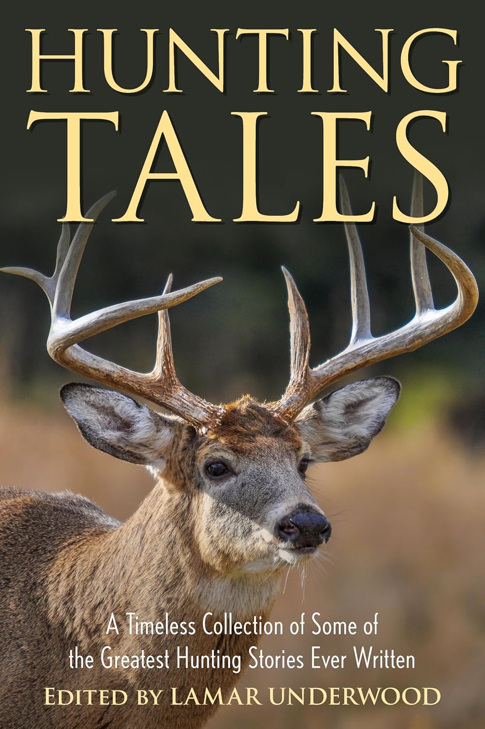 Amazon.com: Hunting Tales: A Timeless Collection of Some of the ...