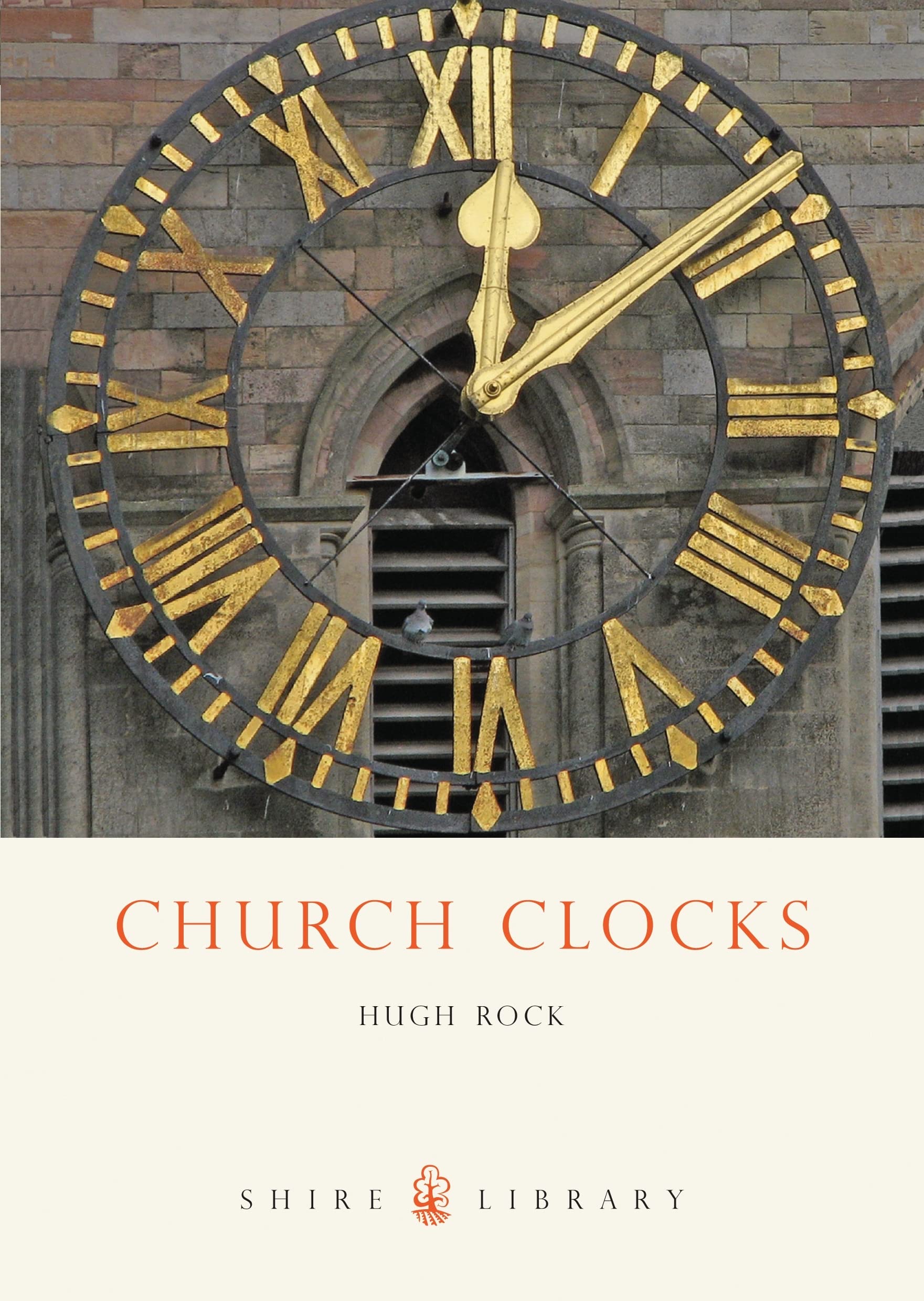 Church Clocks (Shire Library): Rock, Hugh: 9780747806875: Amazon.com: Books
