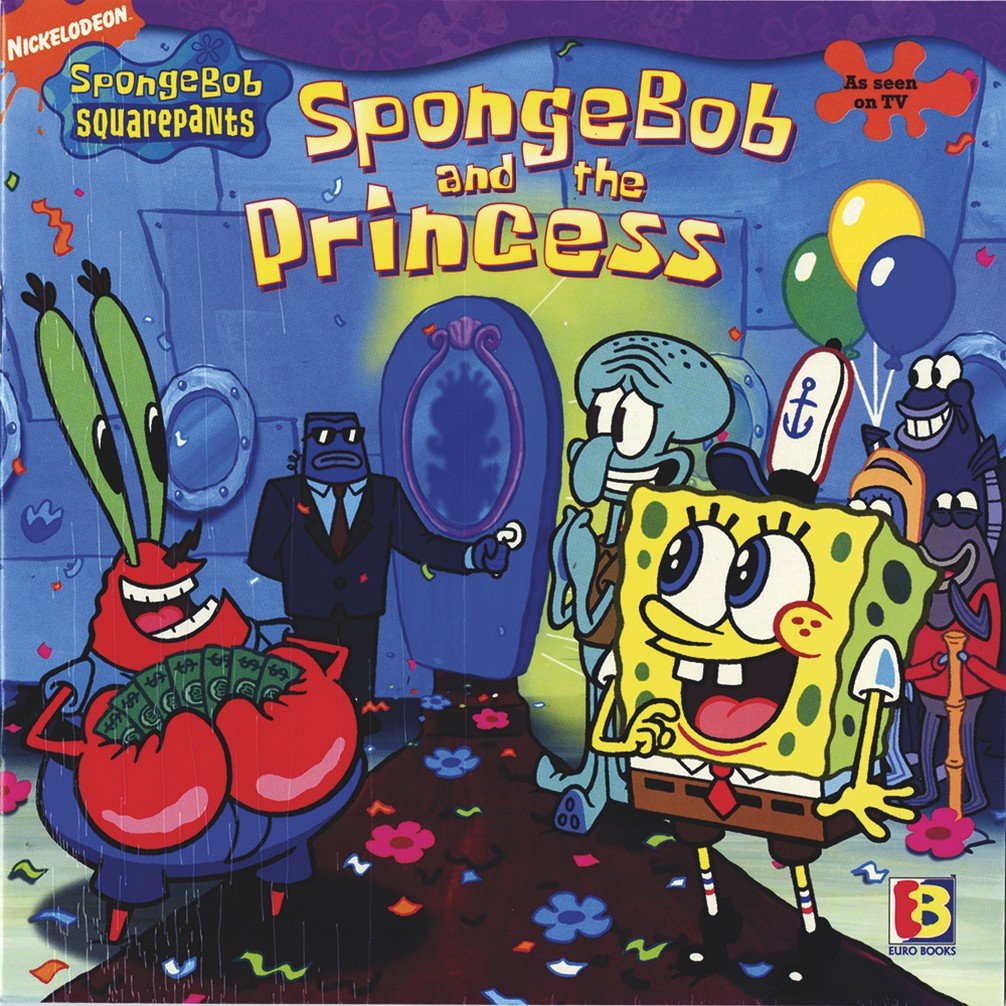 Spongebob and the Princess: Nickelodeon: 9788128613531: Amazon.com: Books