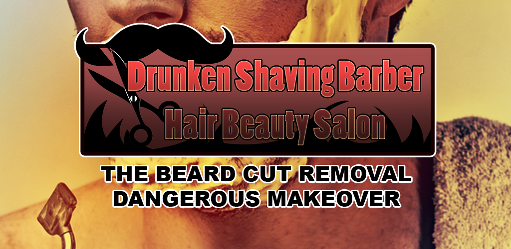 Drunken Shaving Barber Hair Beauty Salon : The beard cut removal ...