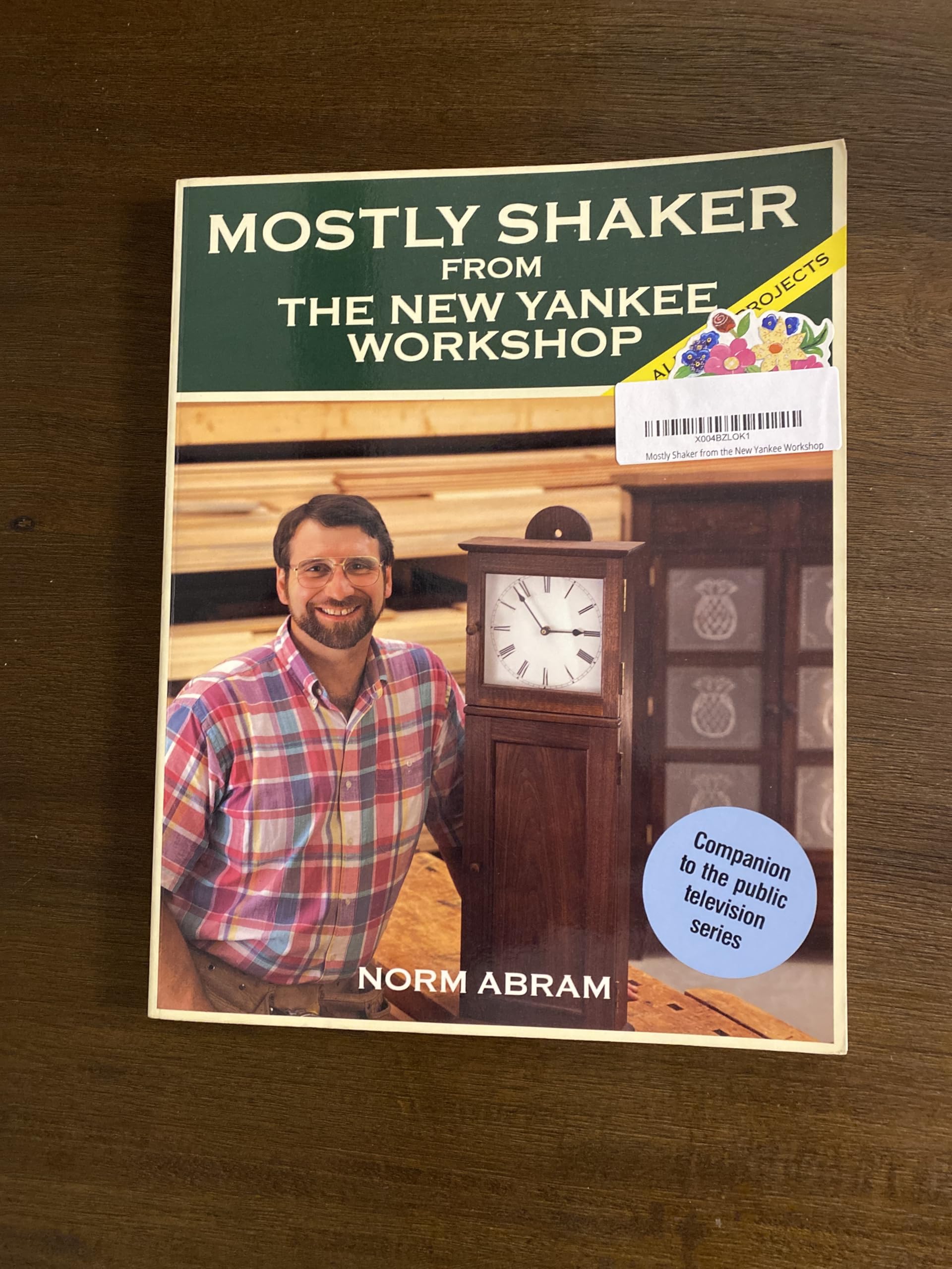 Mostly Shaker from the New Yankee Workshop: Amazon.co.uk: Abram, Norm ...