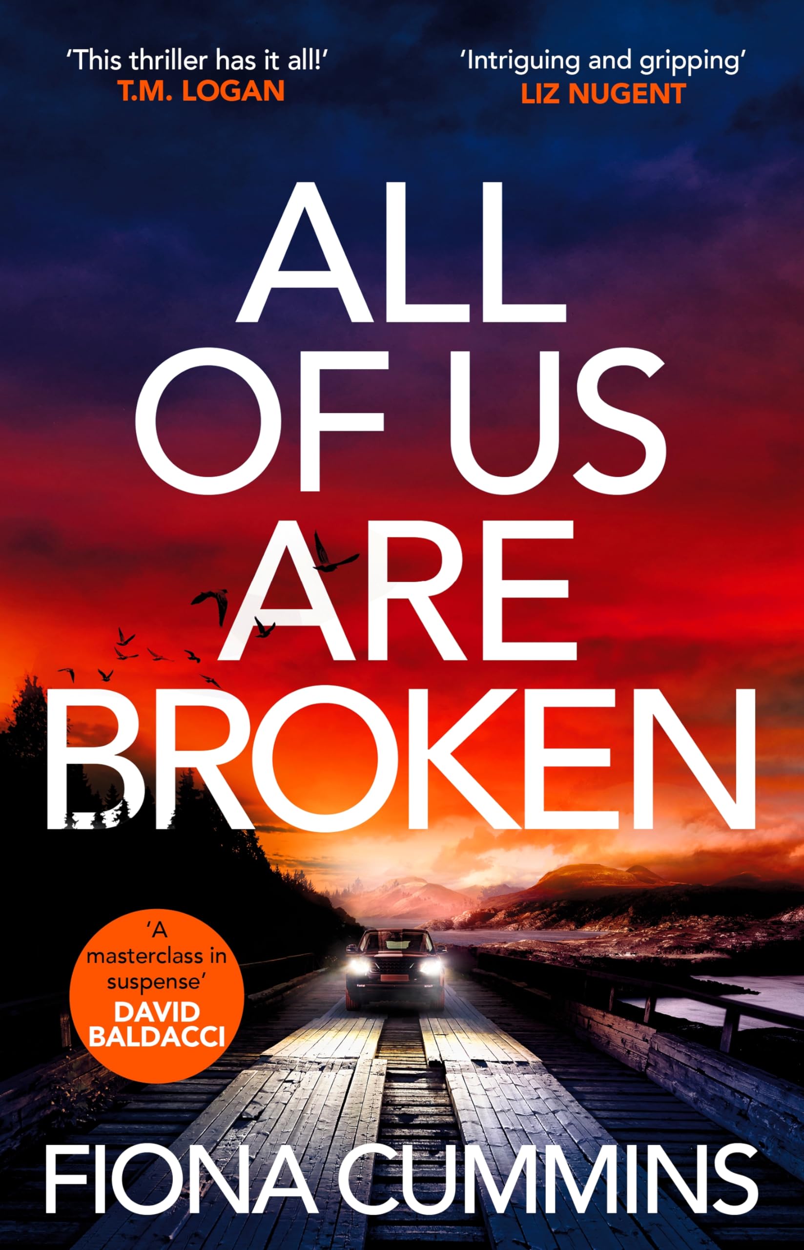All Of Us Are Broken: The unputdownable and gripping thriller with a heartstopping ending ...