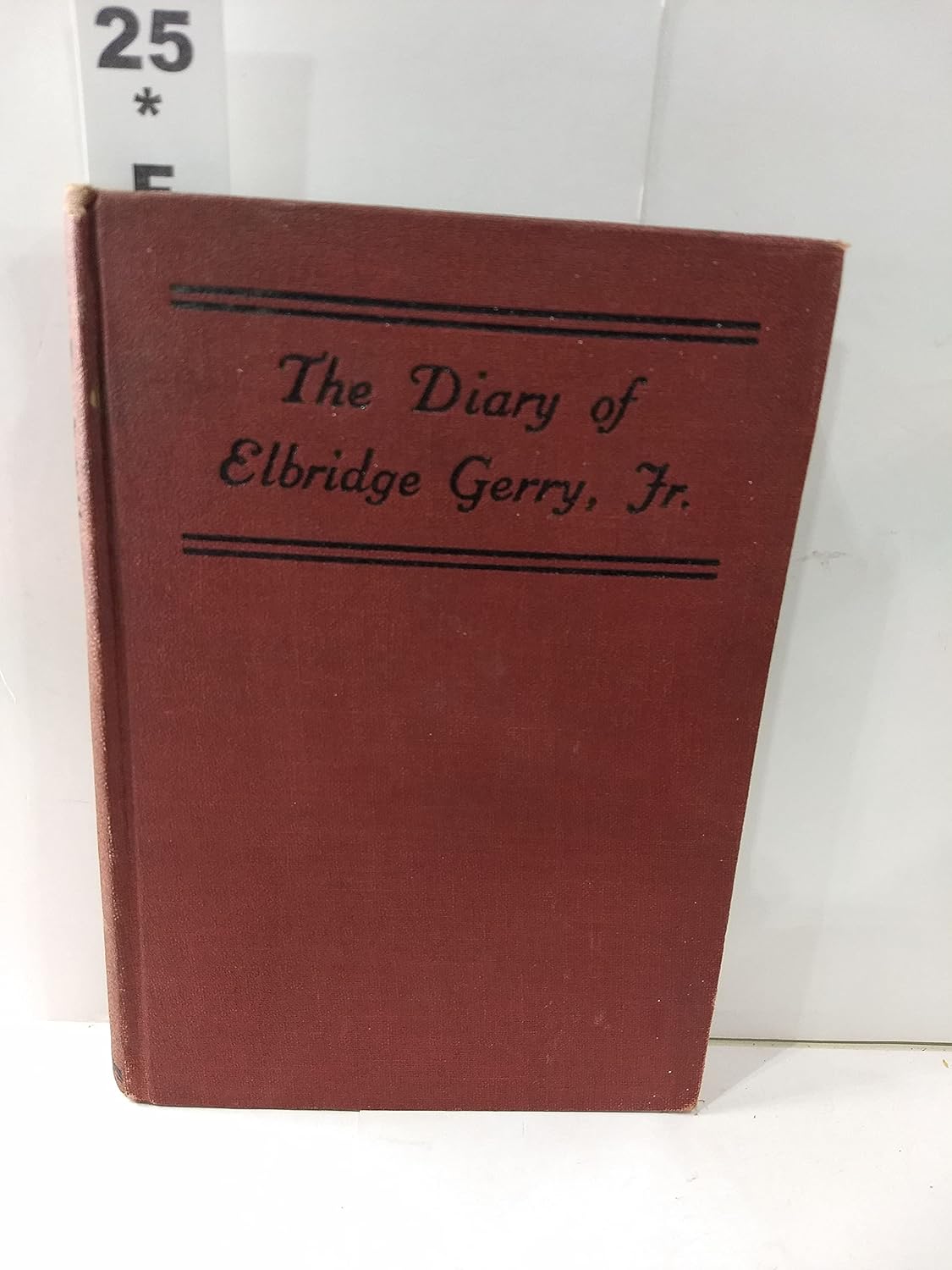 The diary of Elbridge Gerry, jr.;: GERRY, Elbridge, Jr.: Amazon.com: Books