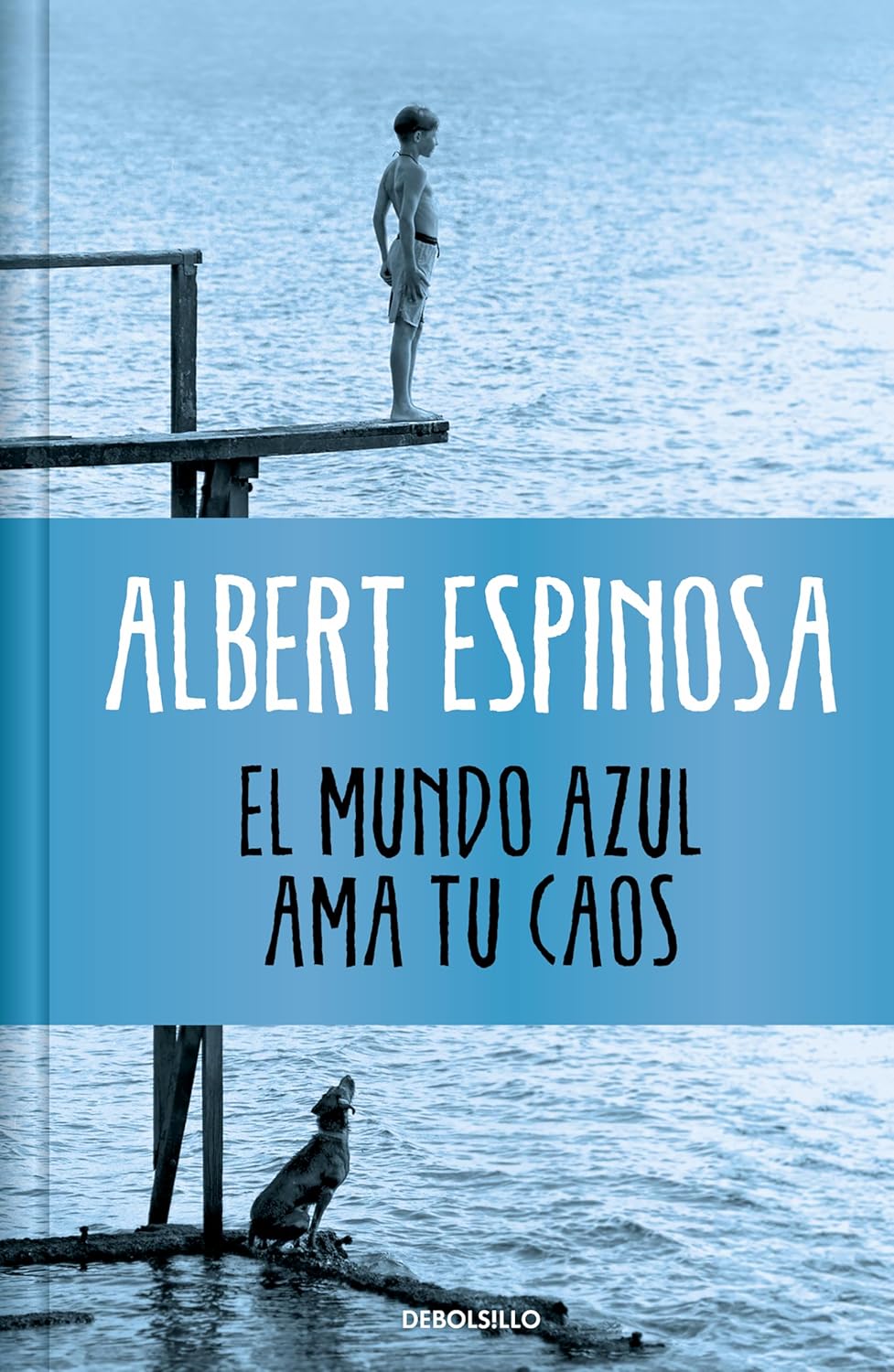 El mundo azul. Ama tu caos (edición limitada) : Espinosa, Albert ...