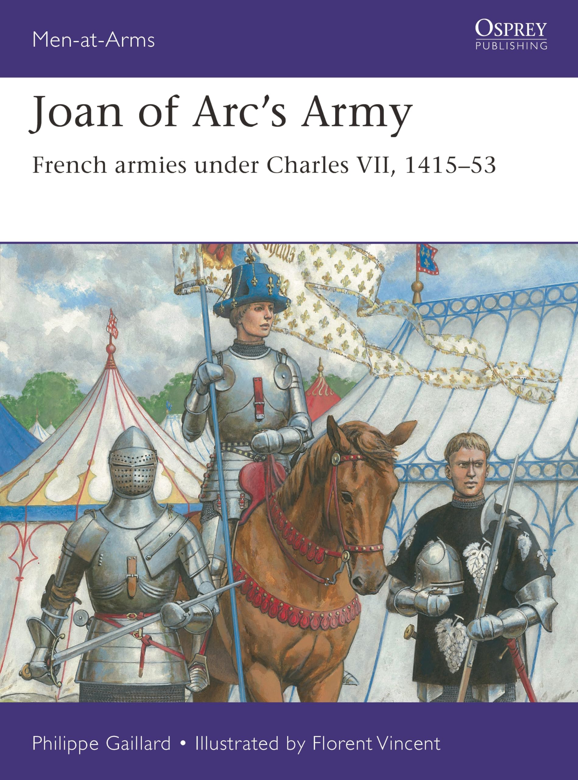 Joan Of Arcs Army French Armies Under Charles Vii 1415 | Desertcart ...