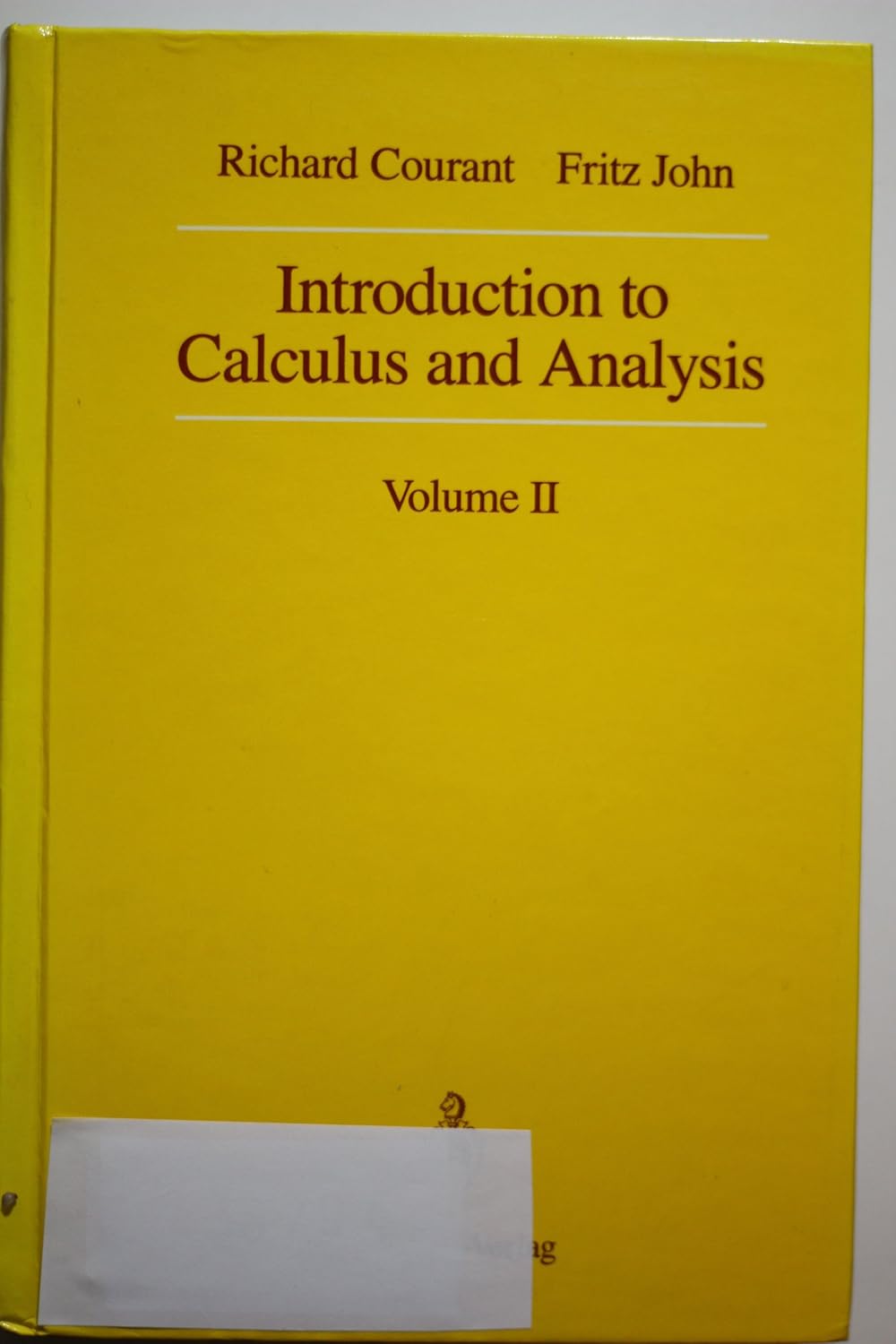 Introduction to Calculus and Analysis. Volume 2: Courant, Richard, John ...