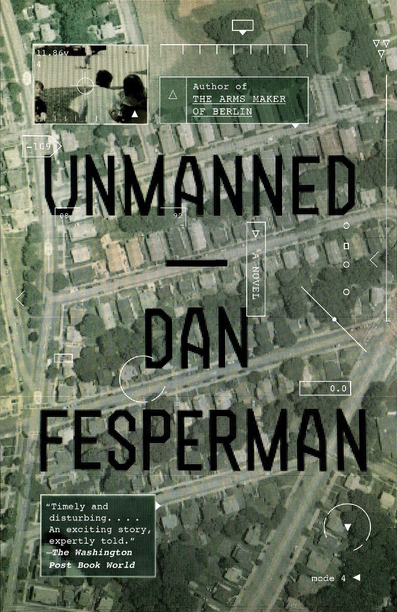 Dan Fesperman's Unmanned : Fesperman, Dan: Amazon.ca: Books