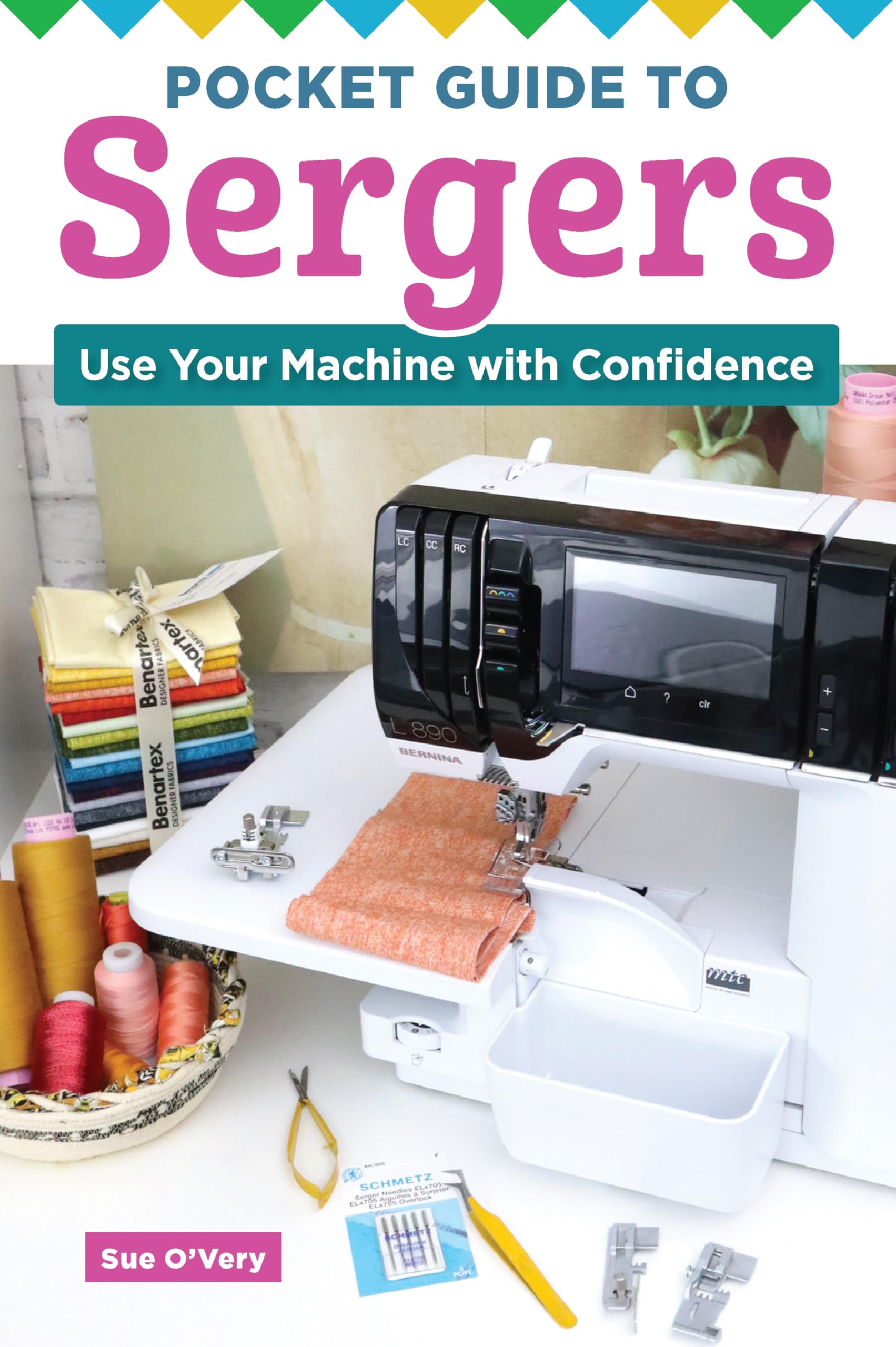 Pocket Guide to Sergers: Use Your Machine with Confidence (Landauer ...