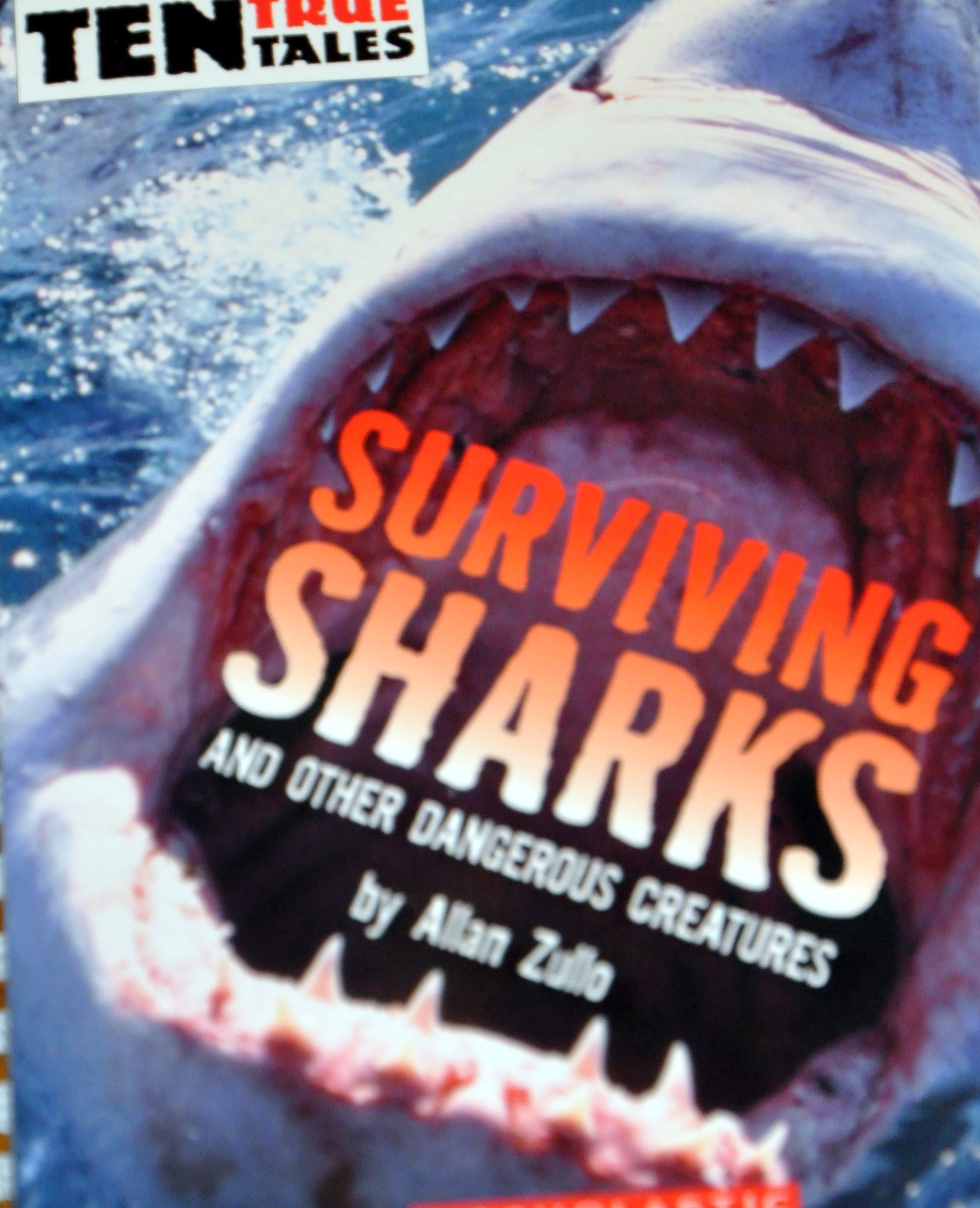 Surviving Sharks and Other Dangerous Creatures: Allan Zullo ...