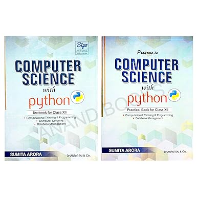 Sumita Arora Class 12 Computer Science Python 2025-26 CBSE Examinations | Progress in Computer ...