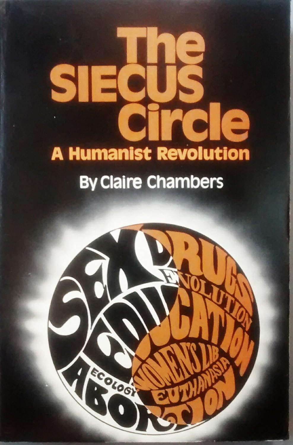 The SIECUS circle: A humanist revolution: Claire Chambers ...