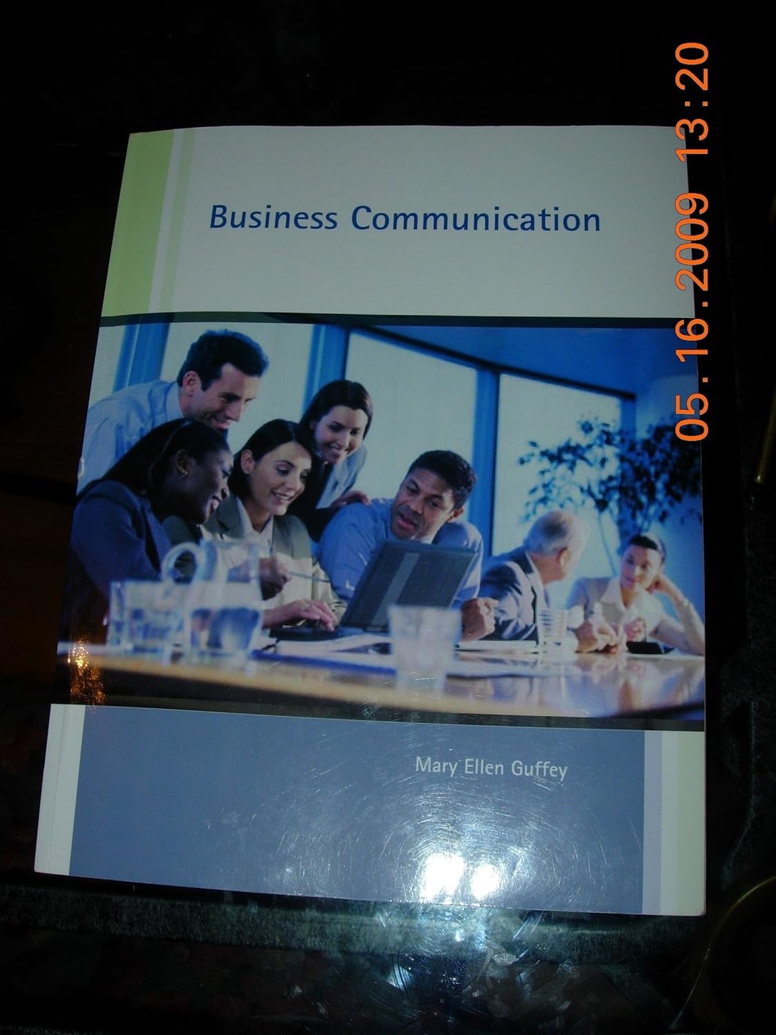 Business Communication: MARY ELLEN GUFFEY: 9780324831313: Amazon.com: Books