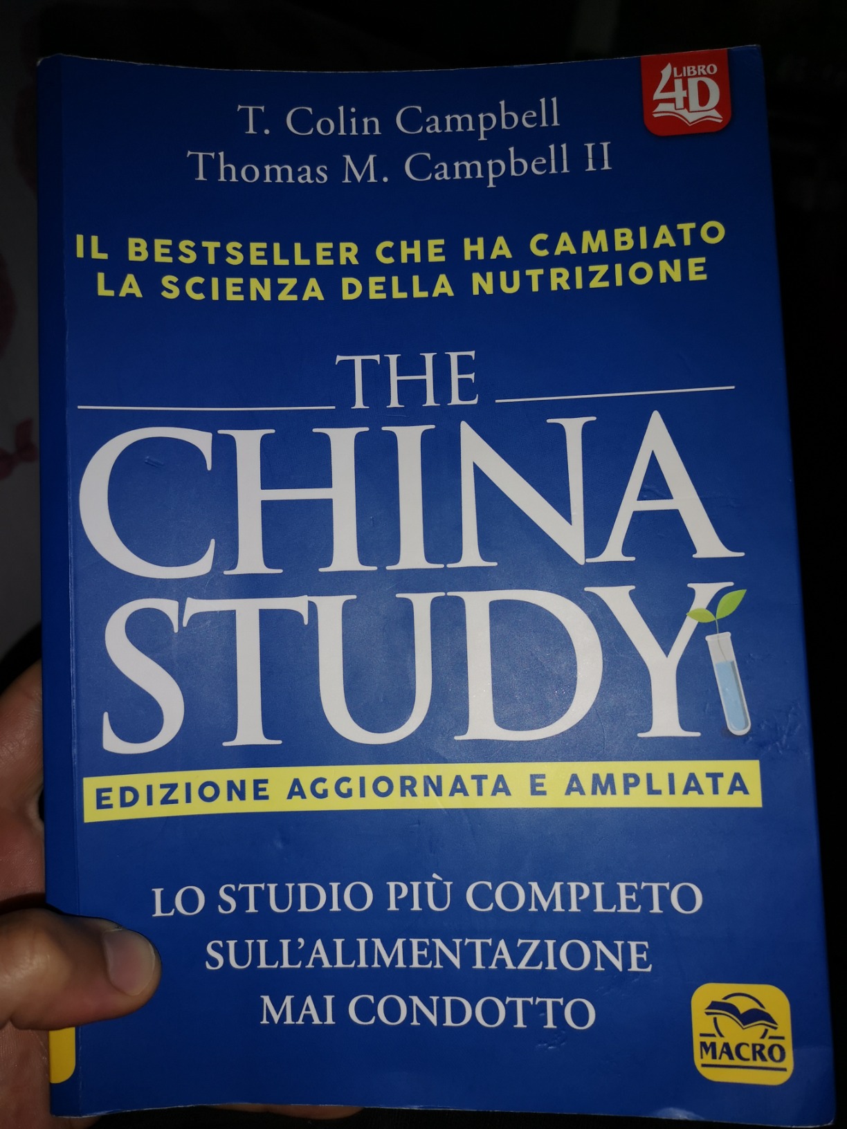 The China study. Lo studio più completo sull'alimentazione mai condotto ...