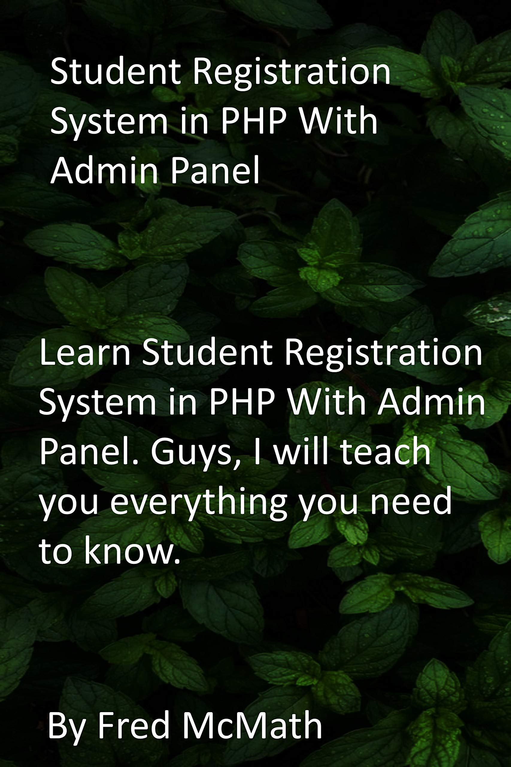 Buy Student Registration System in PHP With Admin Panel: Learn Student ...