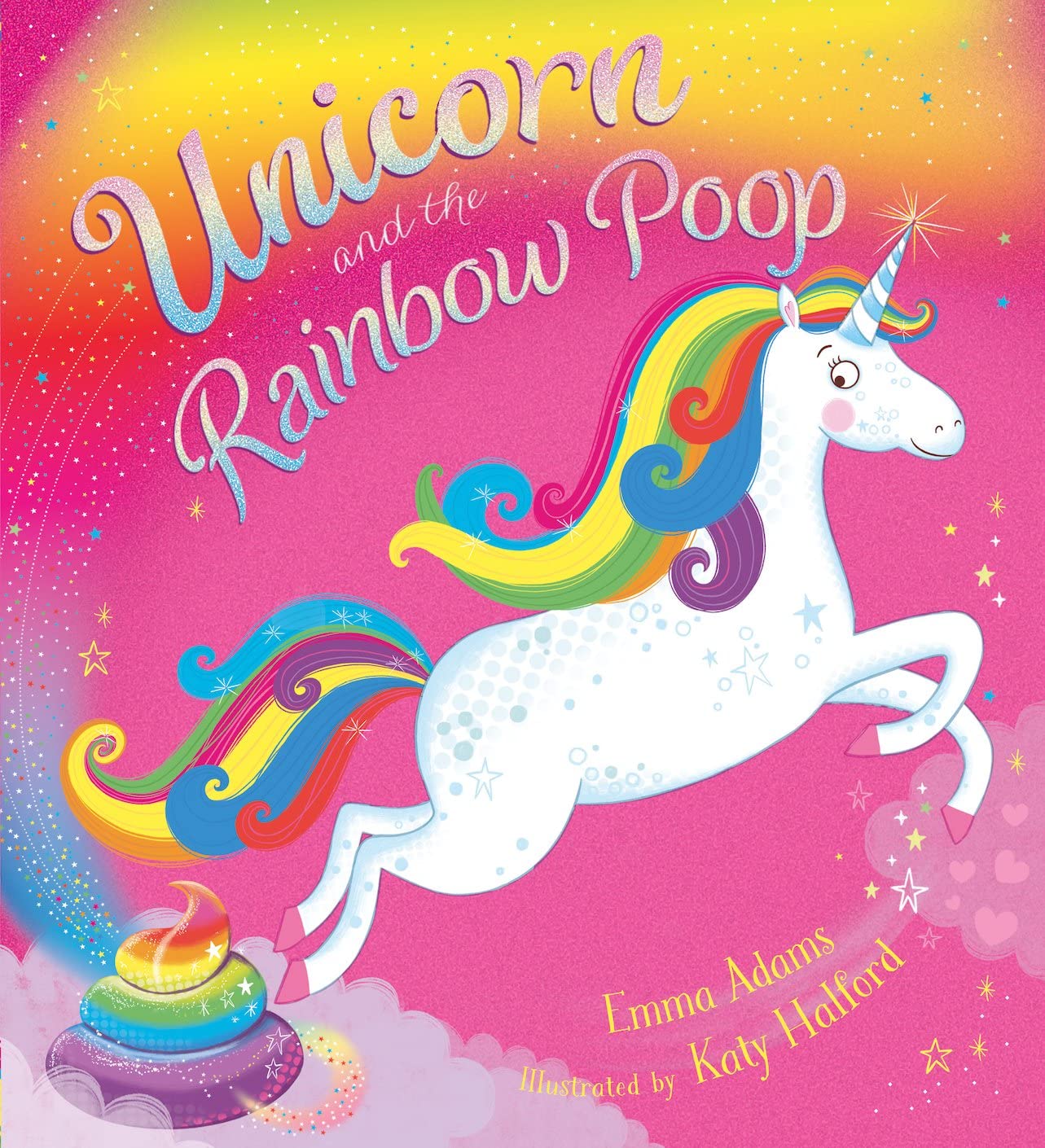 Unicorn and the Rainbow Poop (BB): Adams, Emma: 9781407197258: Amazon ...