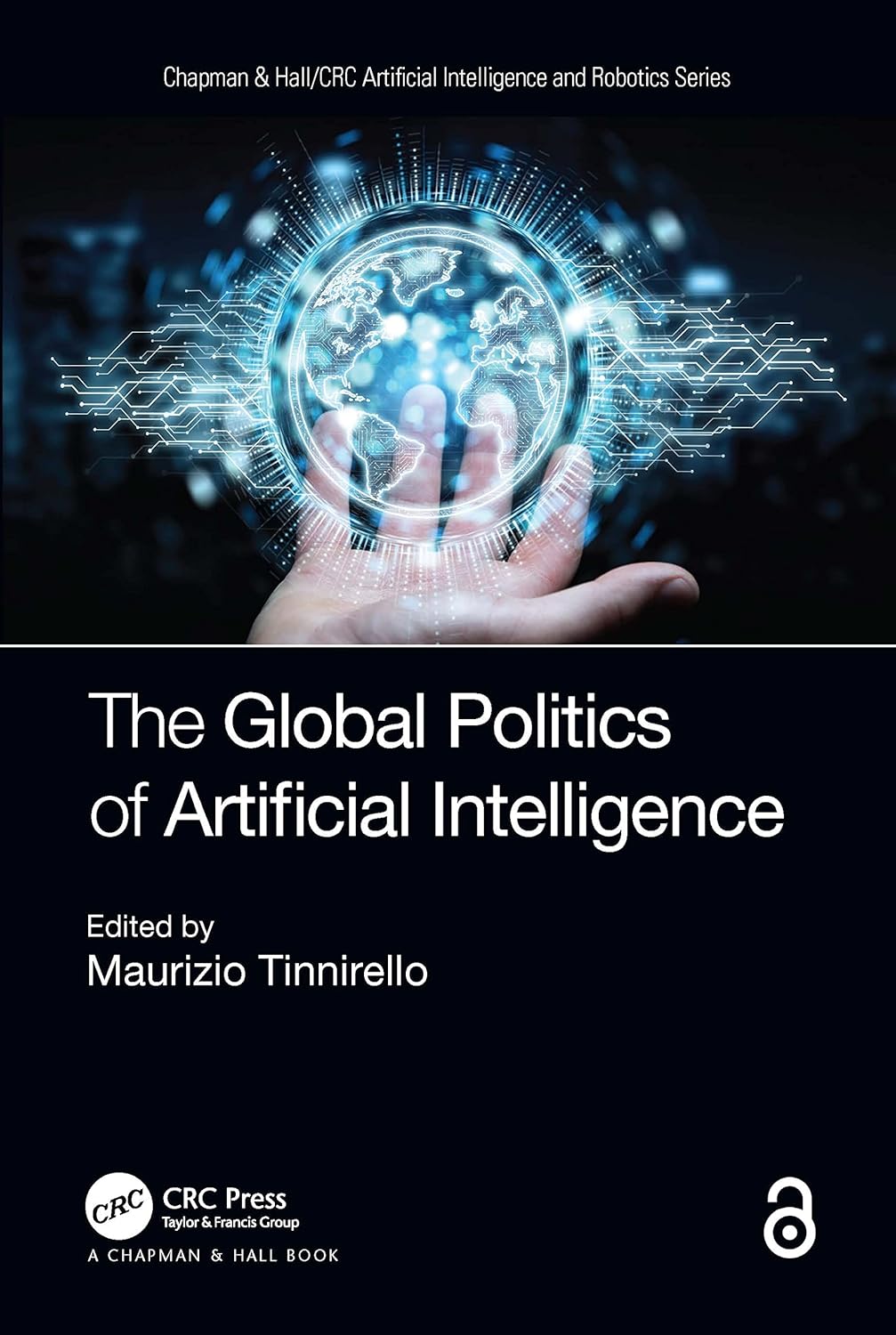 The Global Politics of Artificial Intelligence (Chapman & Hall/CRC ...