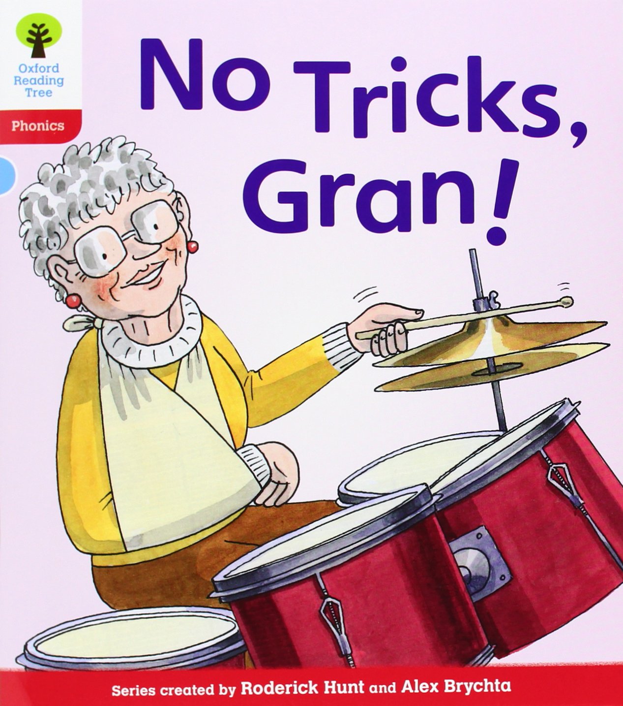 Oxford Reading Tree: Level 4: Floppy's Phonics Fiction: No Tricks, Gran ...