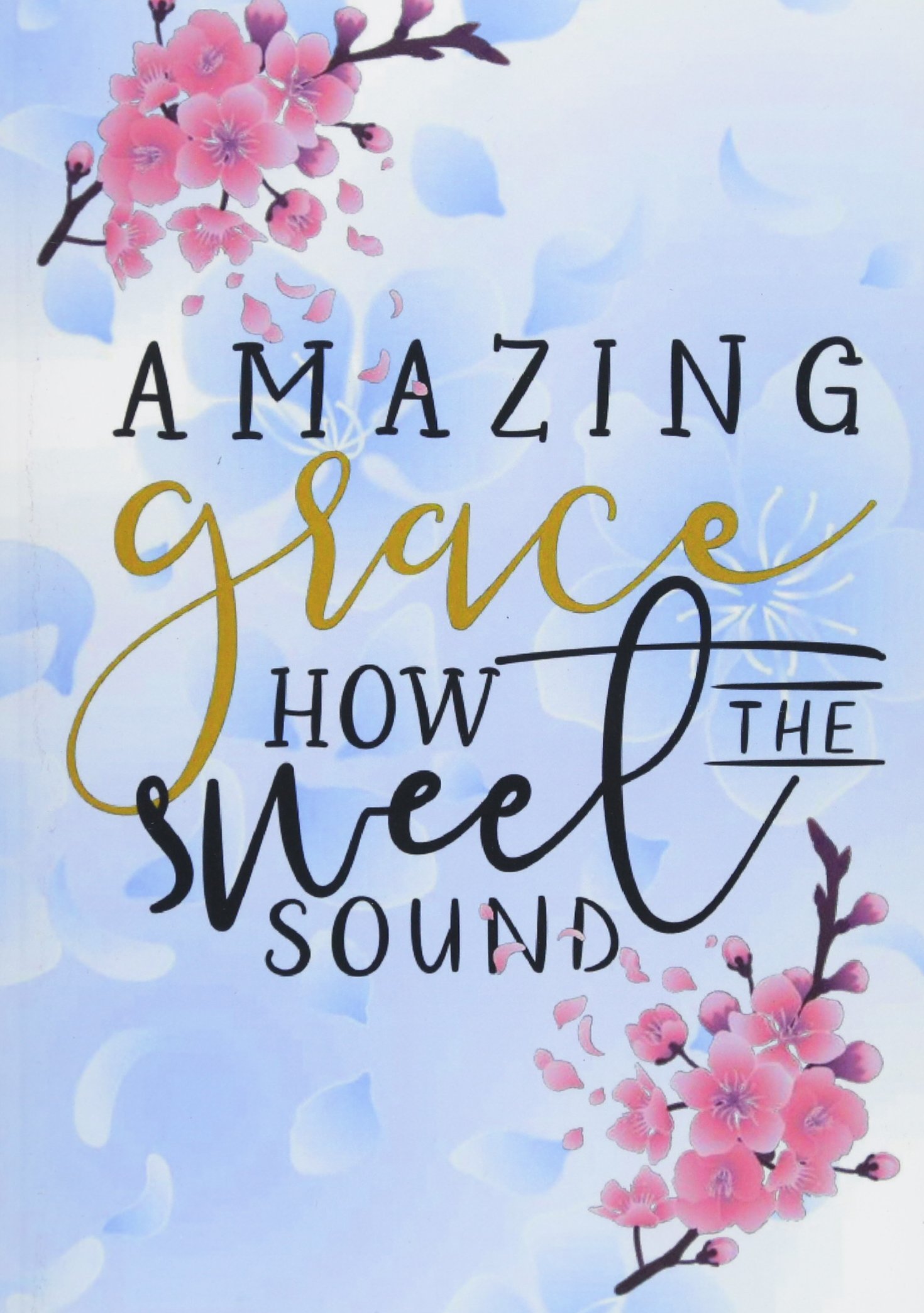 Amazing Grace: Christian Journal Notebook with Bible Verse Scripture ...