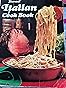 Sunset Italian Cook Book: Joe Seney, Jerry Anne Di Vecchio ...