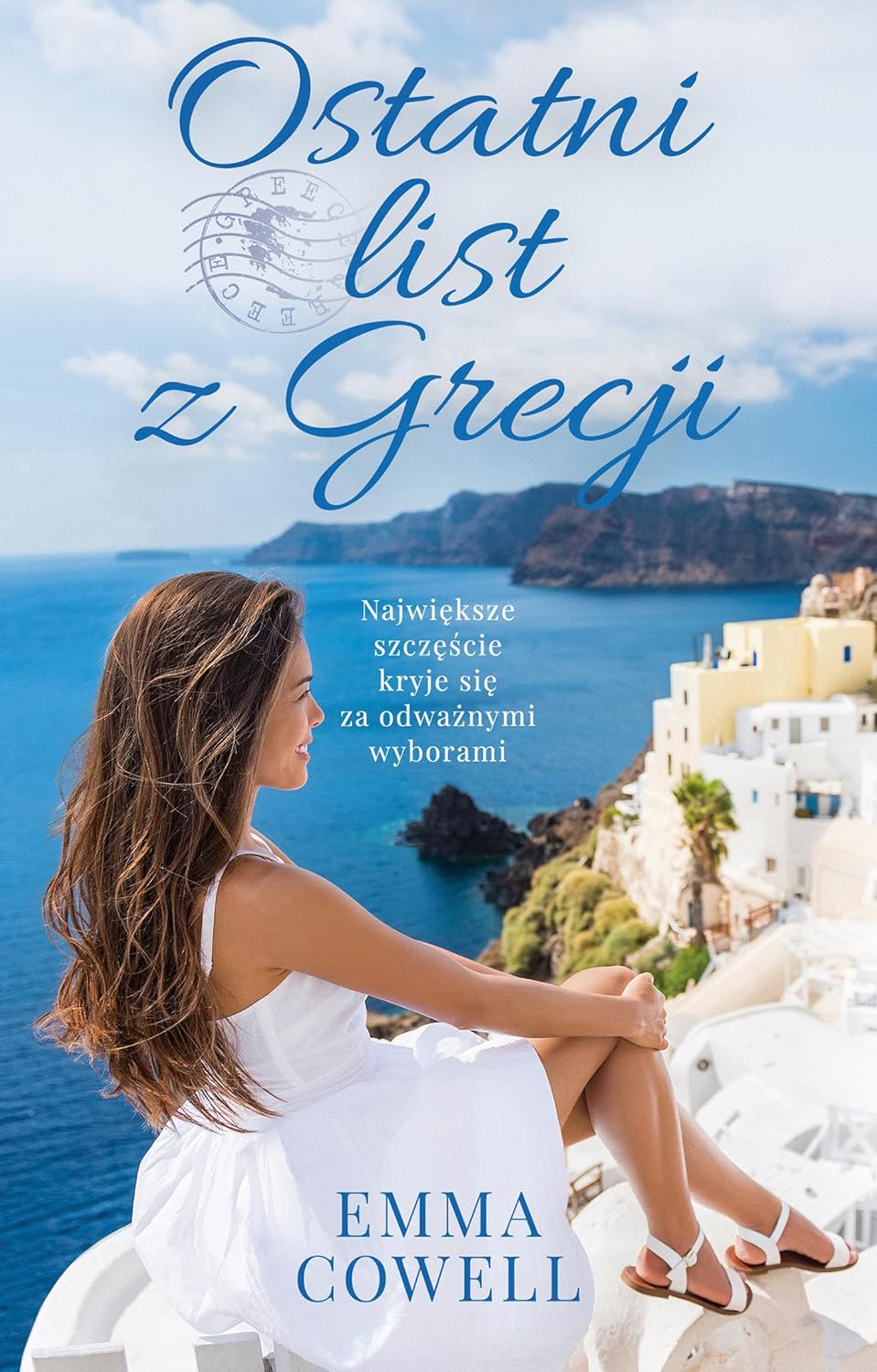 Ostatni list z Grecji: Amazon.co.uk: Cowell, Emma: 9788328727311: Books
