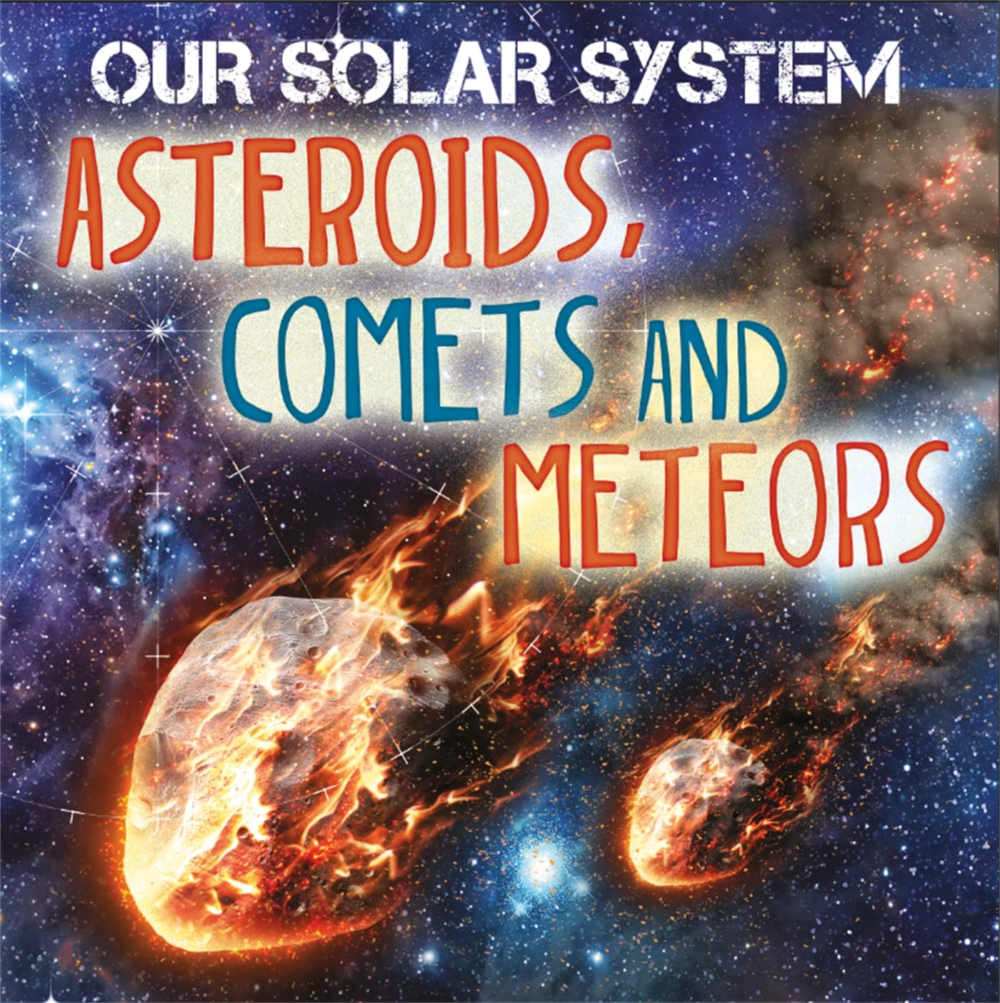 Book Of The Solar System Comets Asteroids And Meteors Voyagers