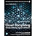 Cloud Computing: Concepts, Technology & Architecture (The Pearson Service Technology Series from ...