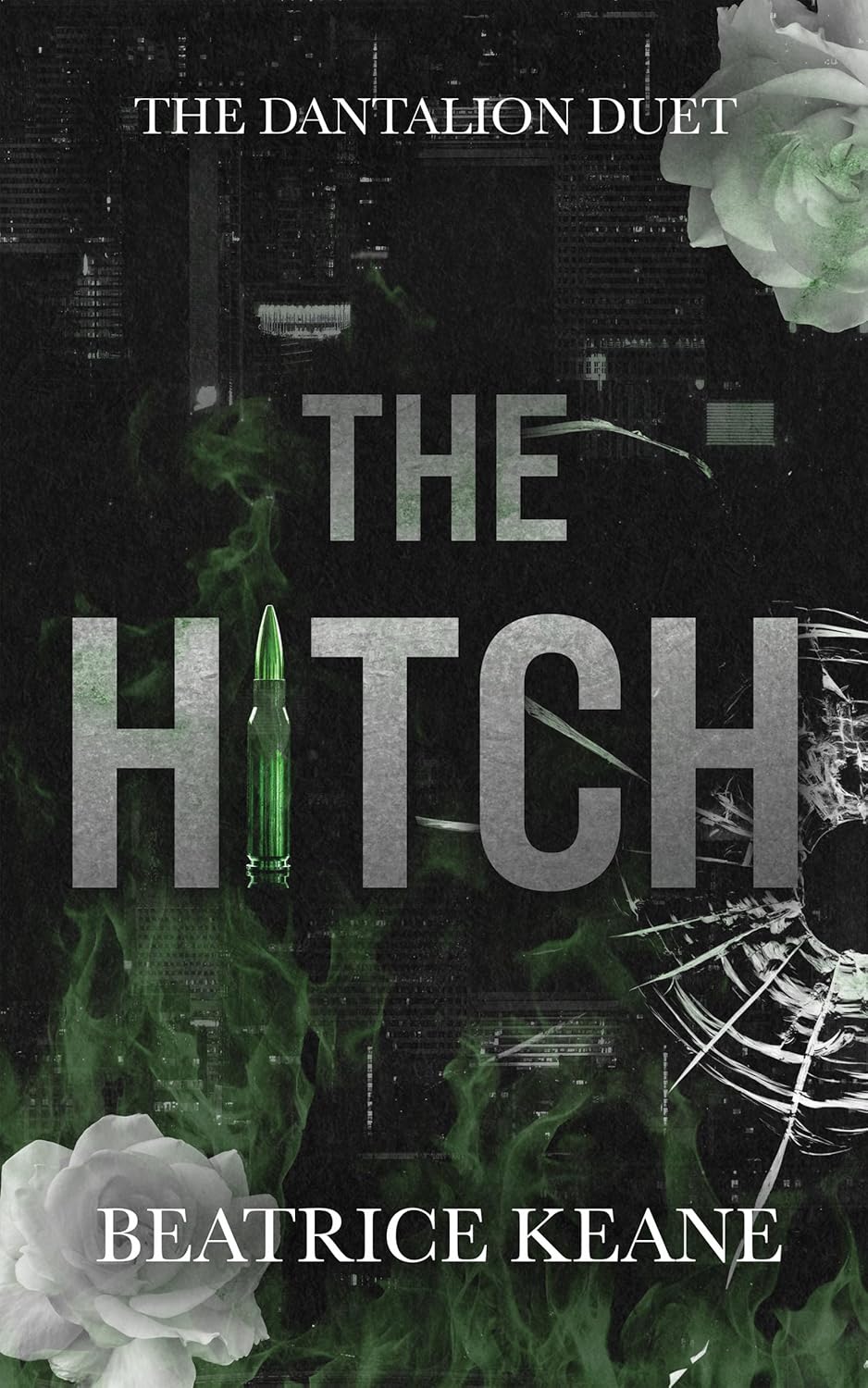 The Hitch (The Dantalion Duet Book 1) - Kindle edition by Keane ...
