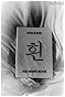 Amazon.com: The White Book: 9780525573067: Kang, Han: Books
