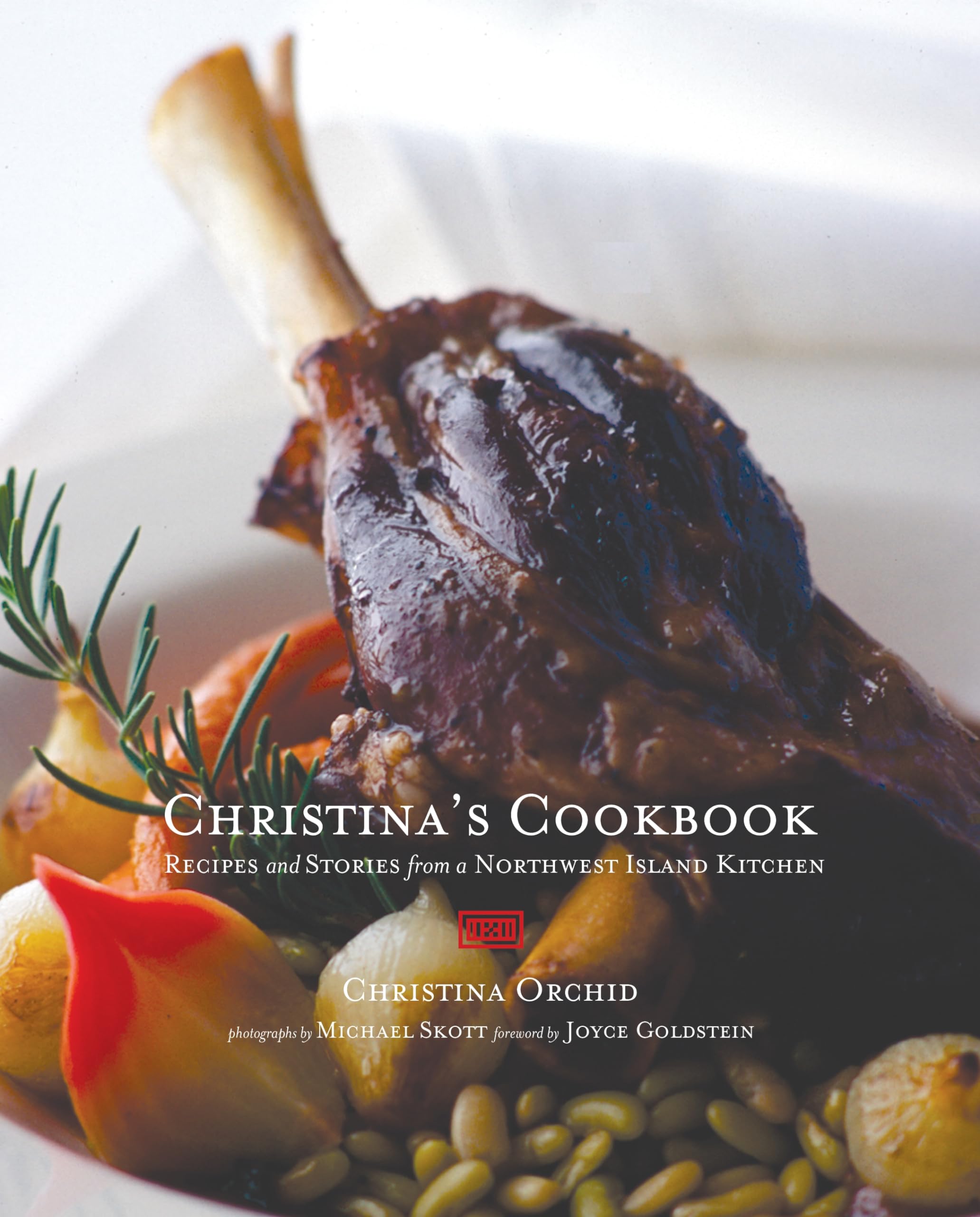 Christina's Cookbook: Recipes and Stories from a Northwest Island ...