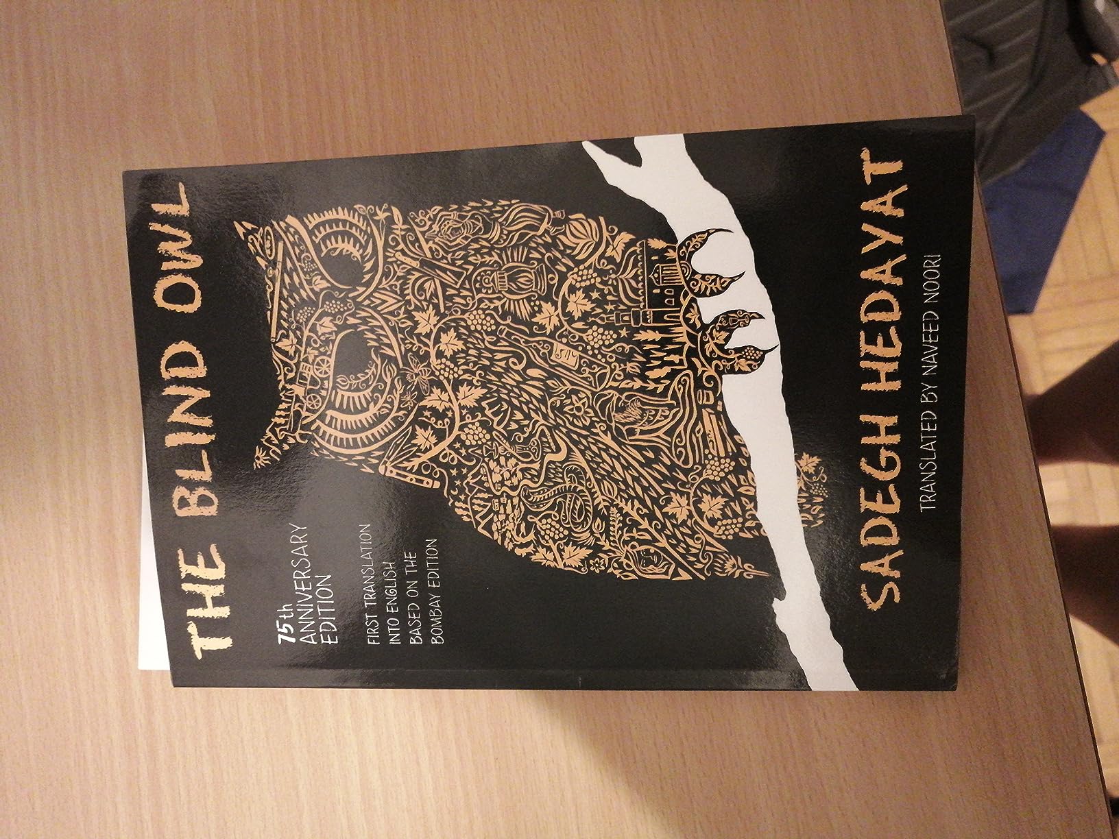 The Blind Owl (Authorized by The Sadegh Hedayat Foundation - First ...